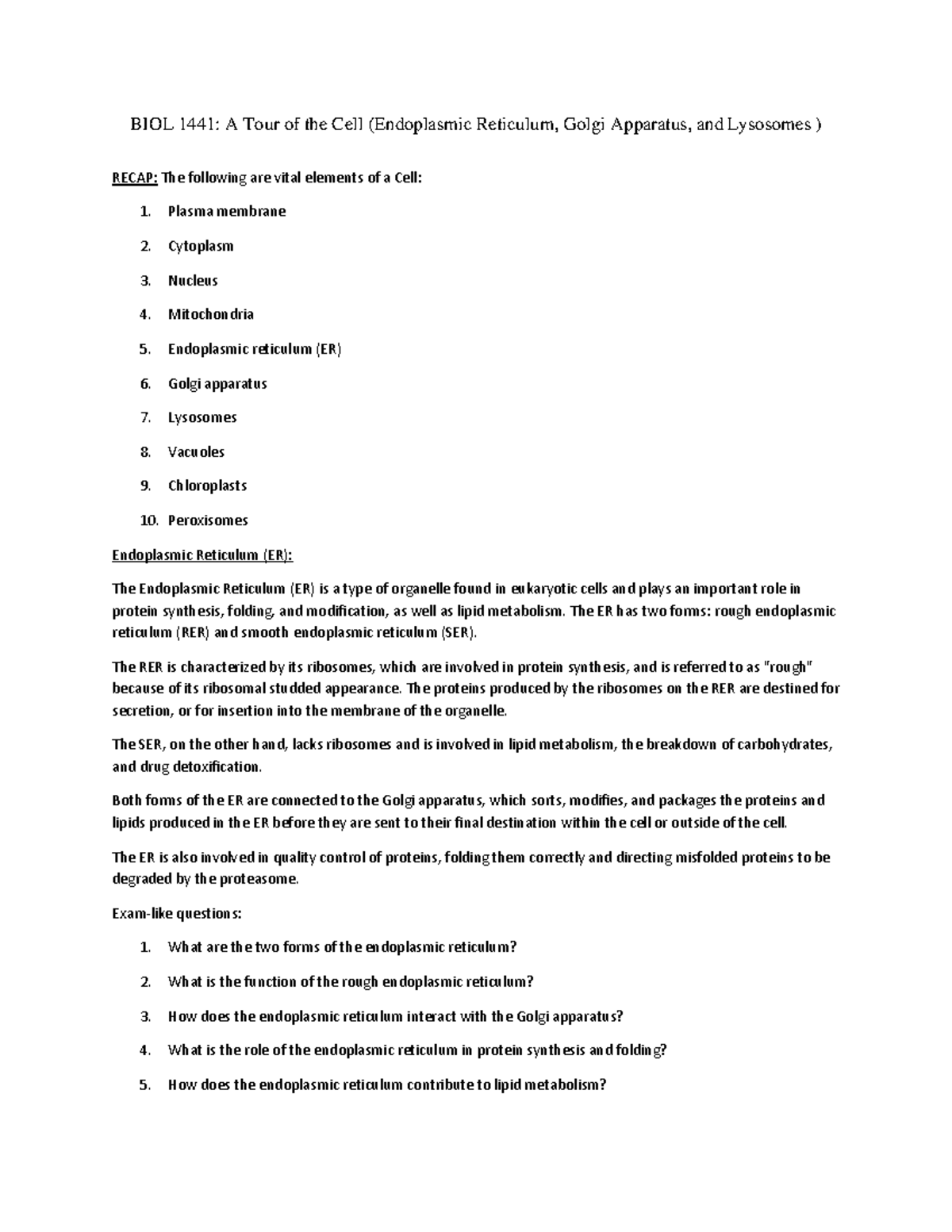 A Tour of the Cell (Endoplasmic Reticulum, Golgi Apparatus, and ...