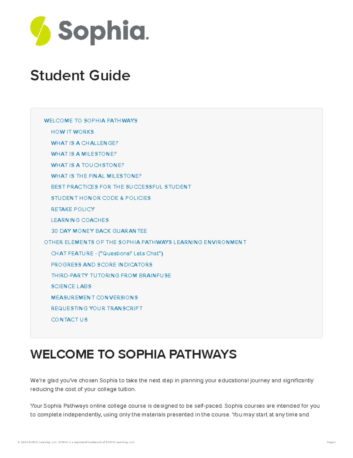 Student-guide - guided - Student Guide WELCOME TO SOPHIA PATHWAYS HOW IT WORKS WHAT IS A ...