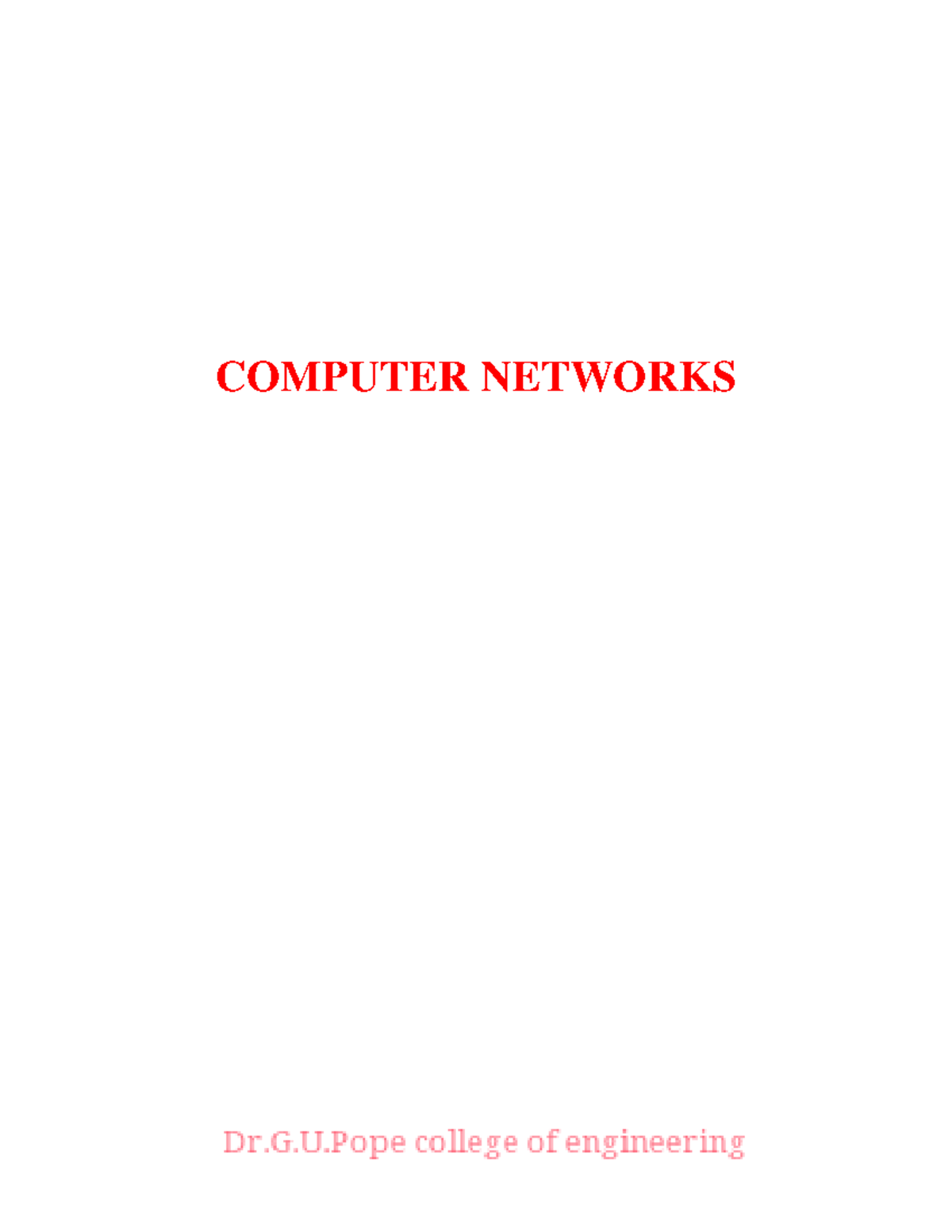 Computer Networks - Sdd - COMPUTER NETWORKS UNIT- I Introduction An interconnected collection of ...