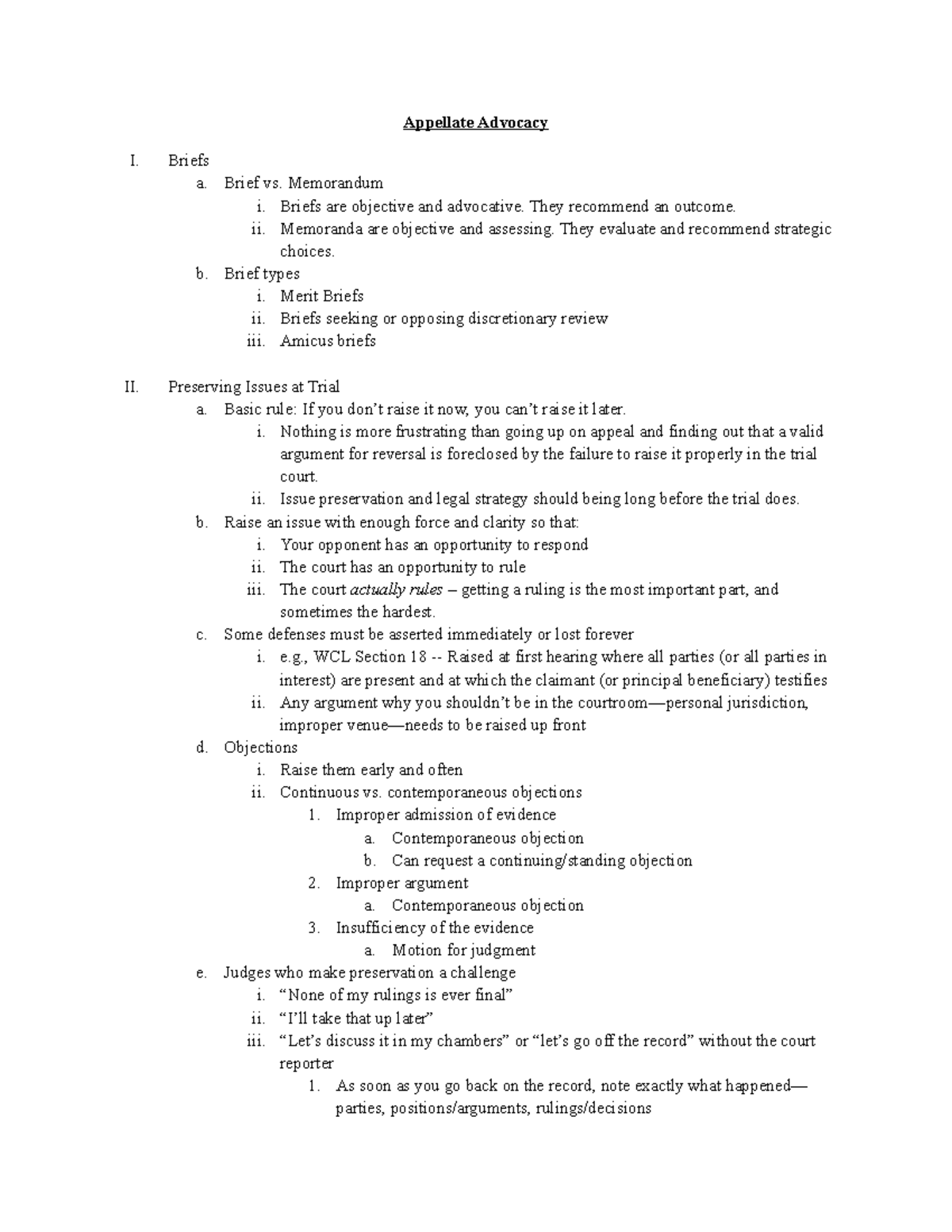 Appellate Advocacy - Briefs a. Brief vs. Memorandum i. Briefs are ...