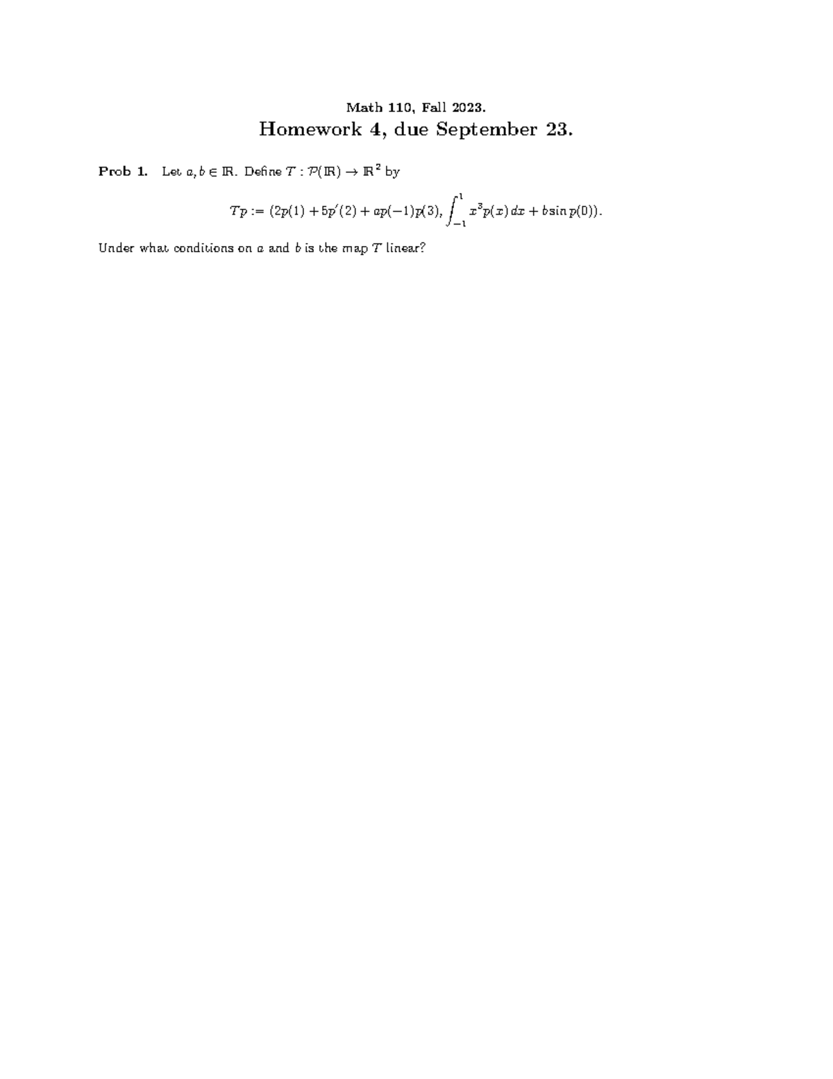 Hmw4 F2023 - linear algebra - Math 110, Fall 2023. Homework 4, due ...