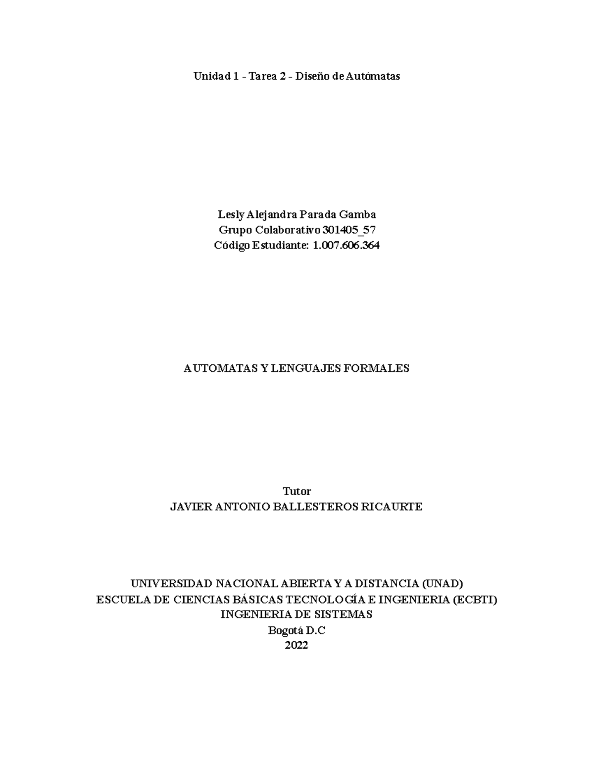 Unidad 1 Tarea 2 Lesly Parada - Unidad 1 - Tarea 2 - Diseño de ...