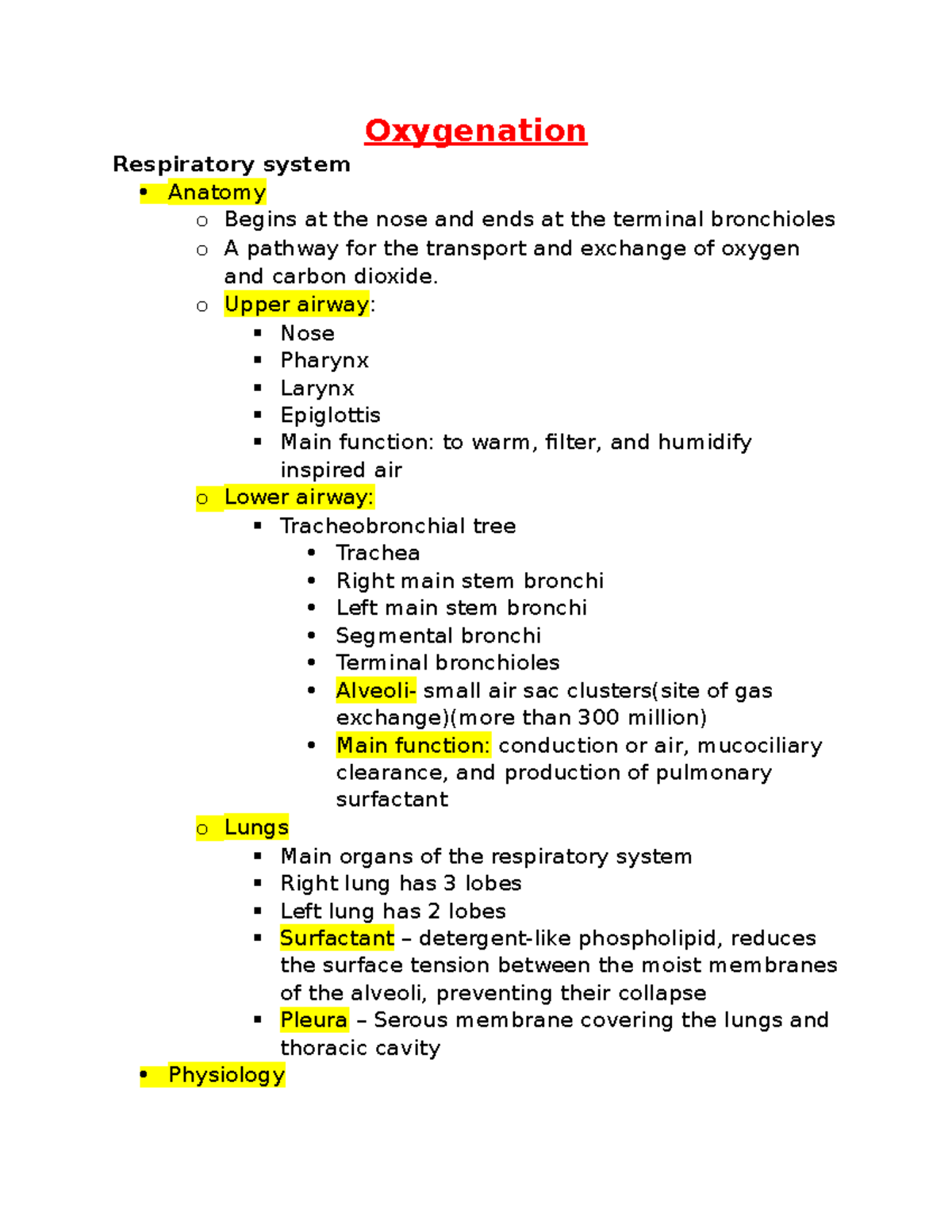 Oxygen - notes - Oxygenation Respiratory system Anatomy o Begins at the ...