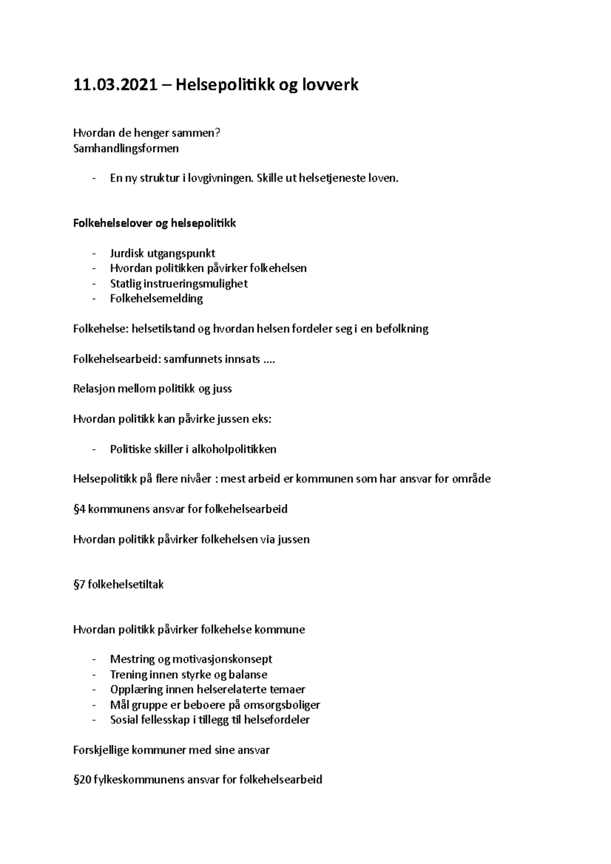 11.03.2021 – Helsepolitikk og lovverk - 11.03 – Helsepolitikk og ...