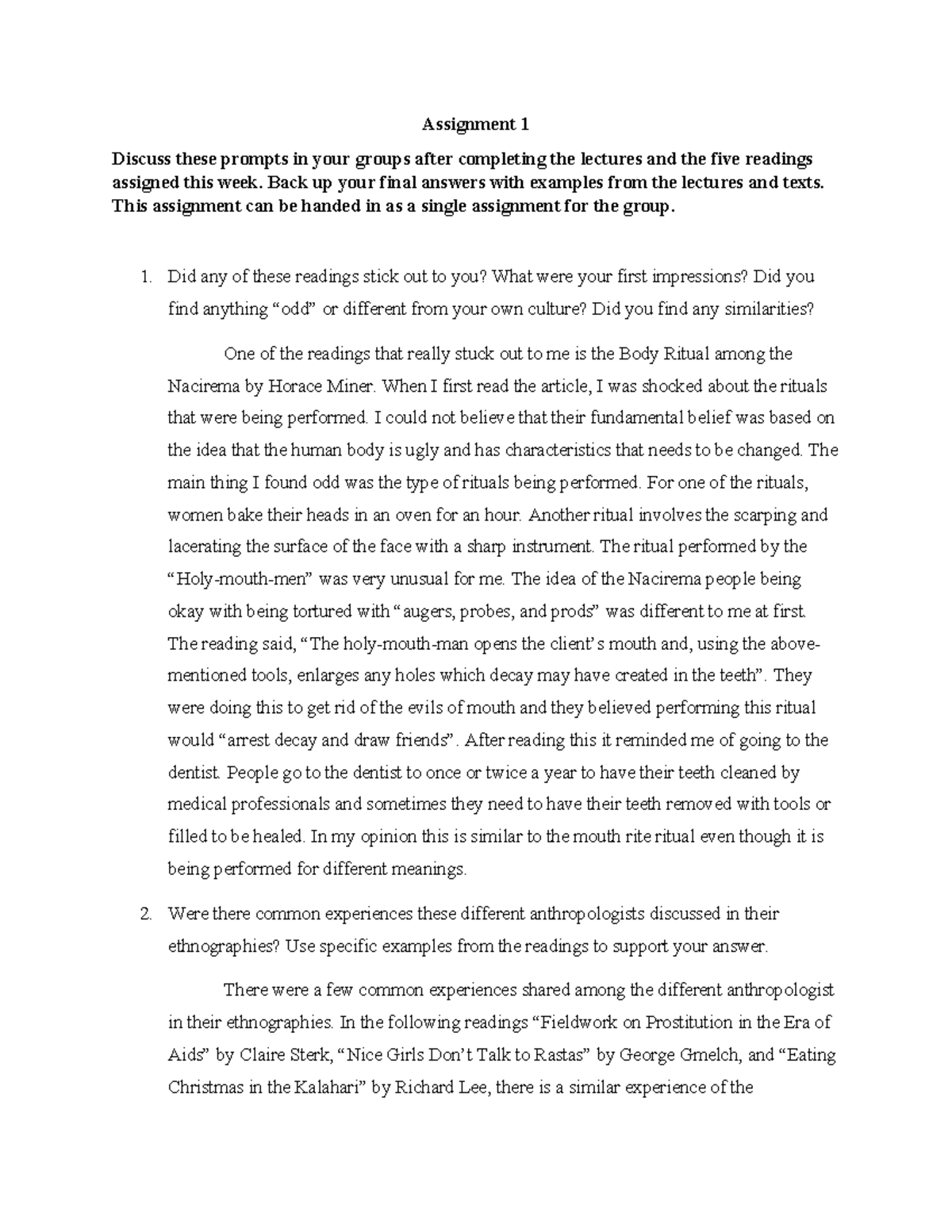 Assignment 1 - Cultural - Assignment 1 Discuss these prompts in your ...