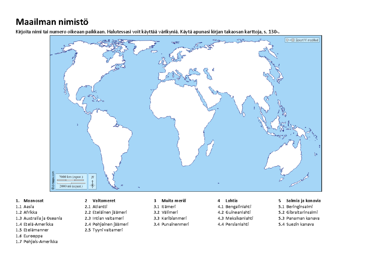 Geography - Maailman nimistö Kirjoita nimi tai numero oikeaan paikkaan ...