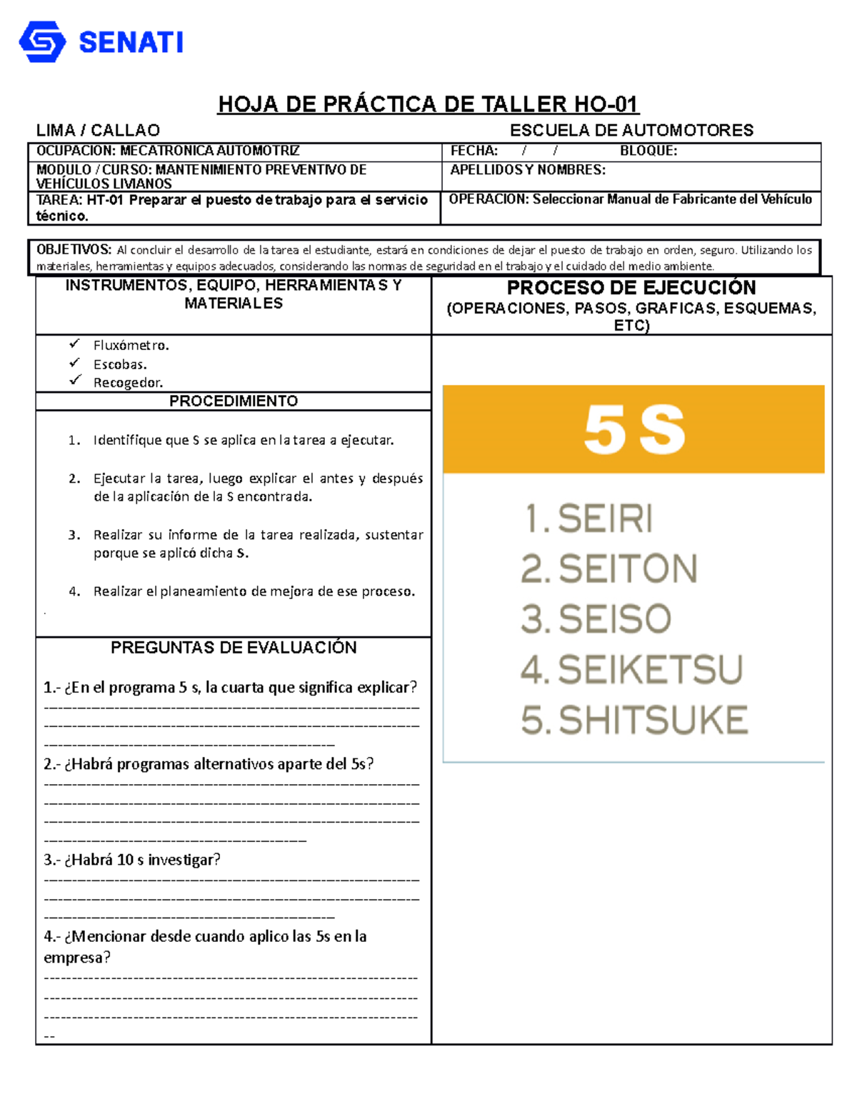 1. HOJA Practica 5S - fgsdfds - HOJA DE PRÁCTICA DE TALLER HO- LIMA / CALLAO ESCUELA DE ...