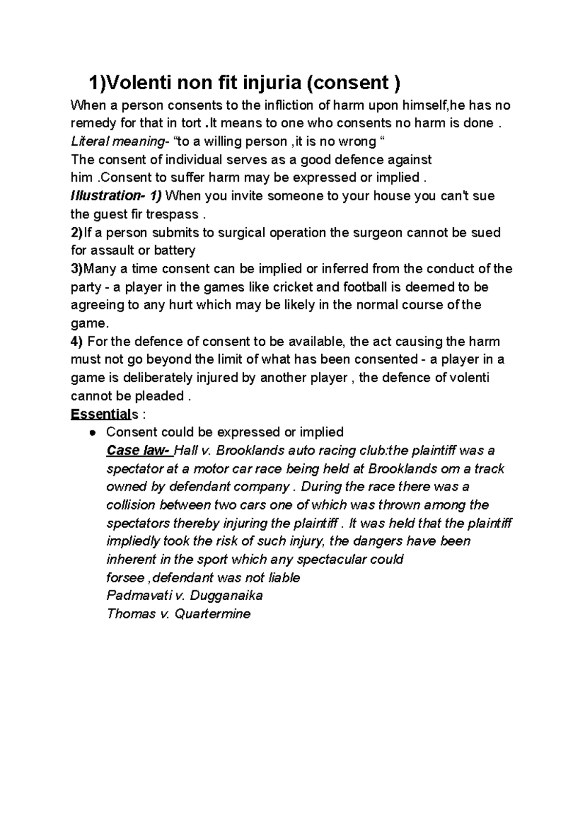 General Defences - 1)Volenti non fit injuria (consent ) When a person ...