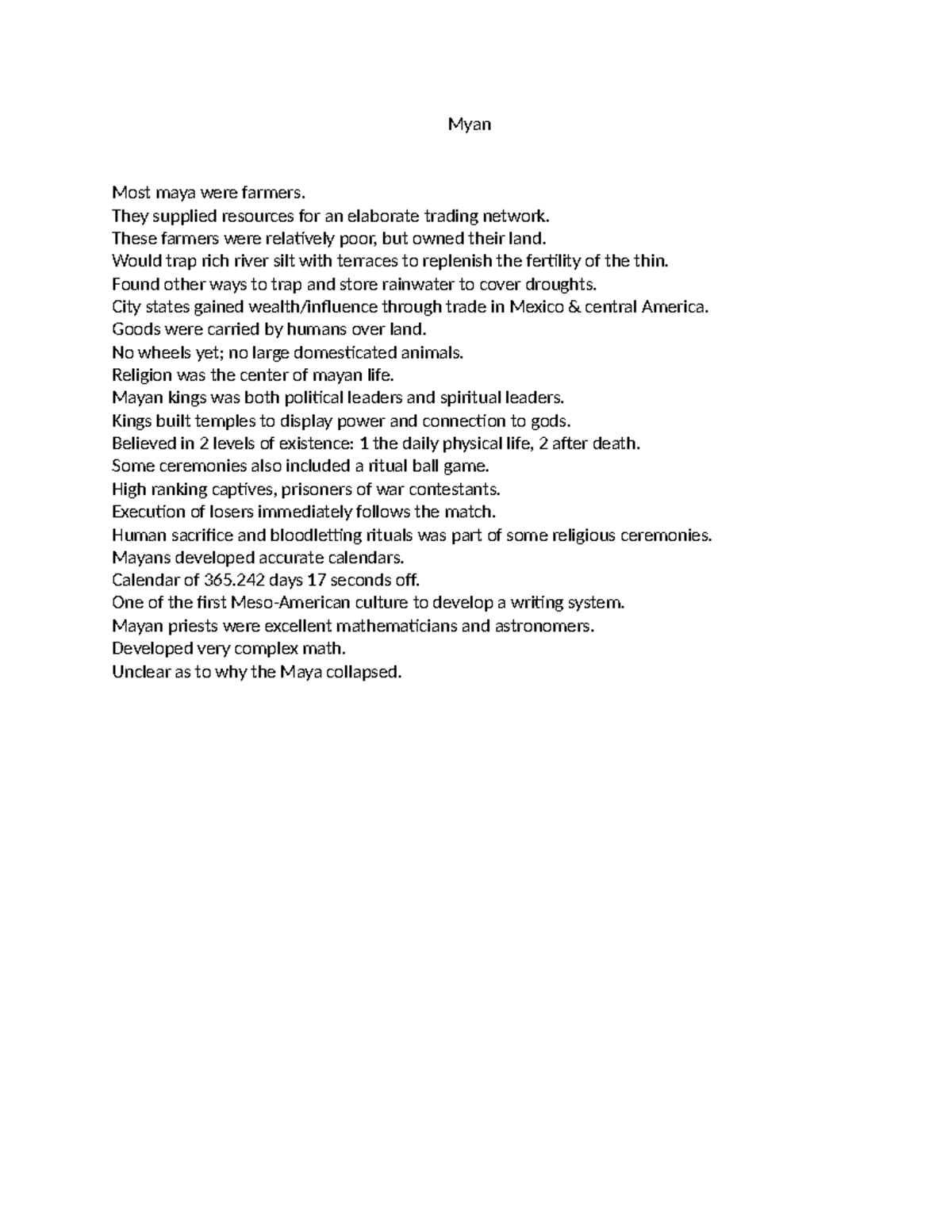 Myan - Its good for a graphic organizer - Myan Most maya were farmers ...