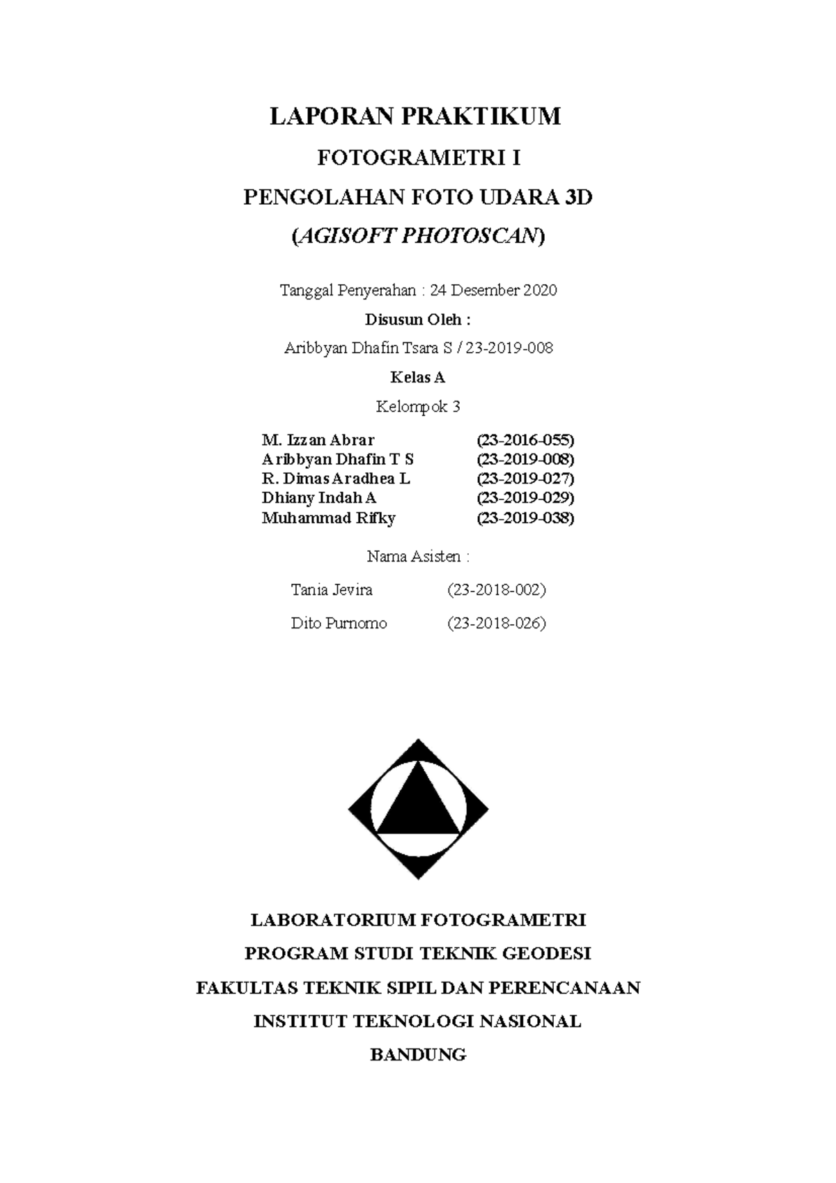 asdasdasdasdasdasdasd - LAPORAN PRAKTIKUM FOTOGRAMETRI I PENGOLAHAN ...