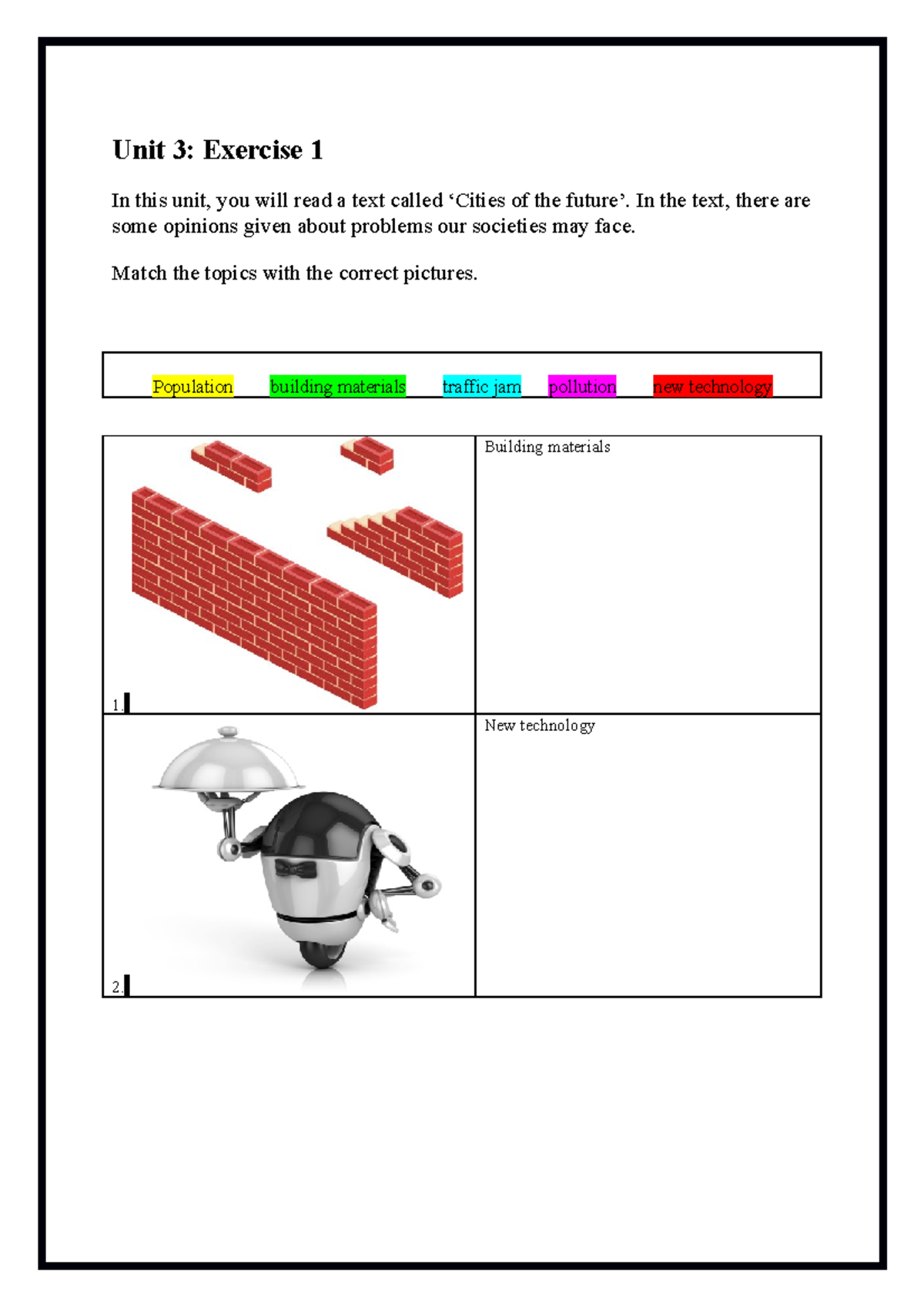 569694091 Unit 3 Reading 2 - Unit 3: Exercise 1 In this unit, you will ...