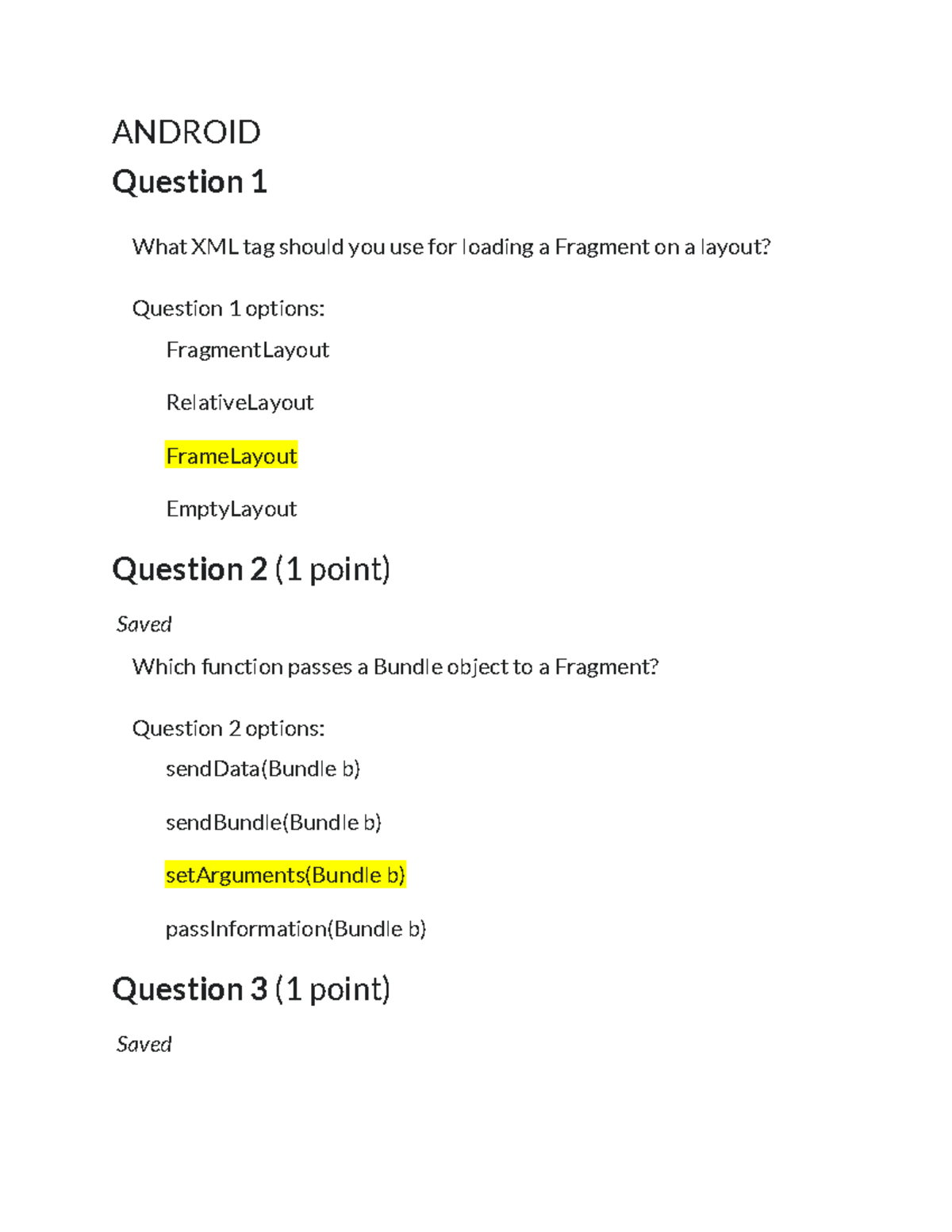 Android Quiz 9 - ANDROID Question 1 What XML tag should you use for ...