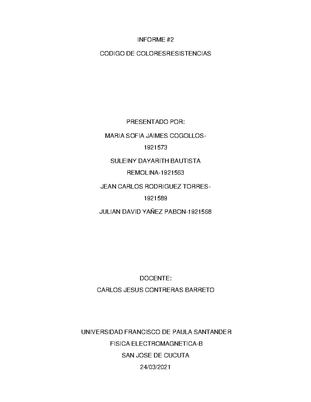 Informe#2 1921573 1921563 1921589 1921568 - INFORME CODIGO DE ...