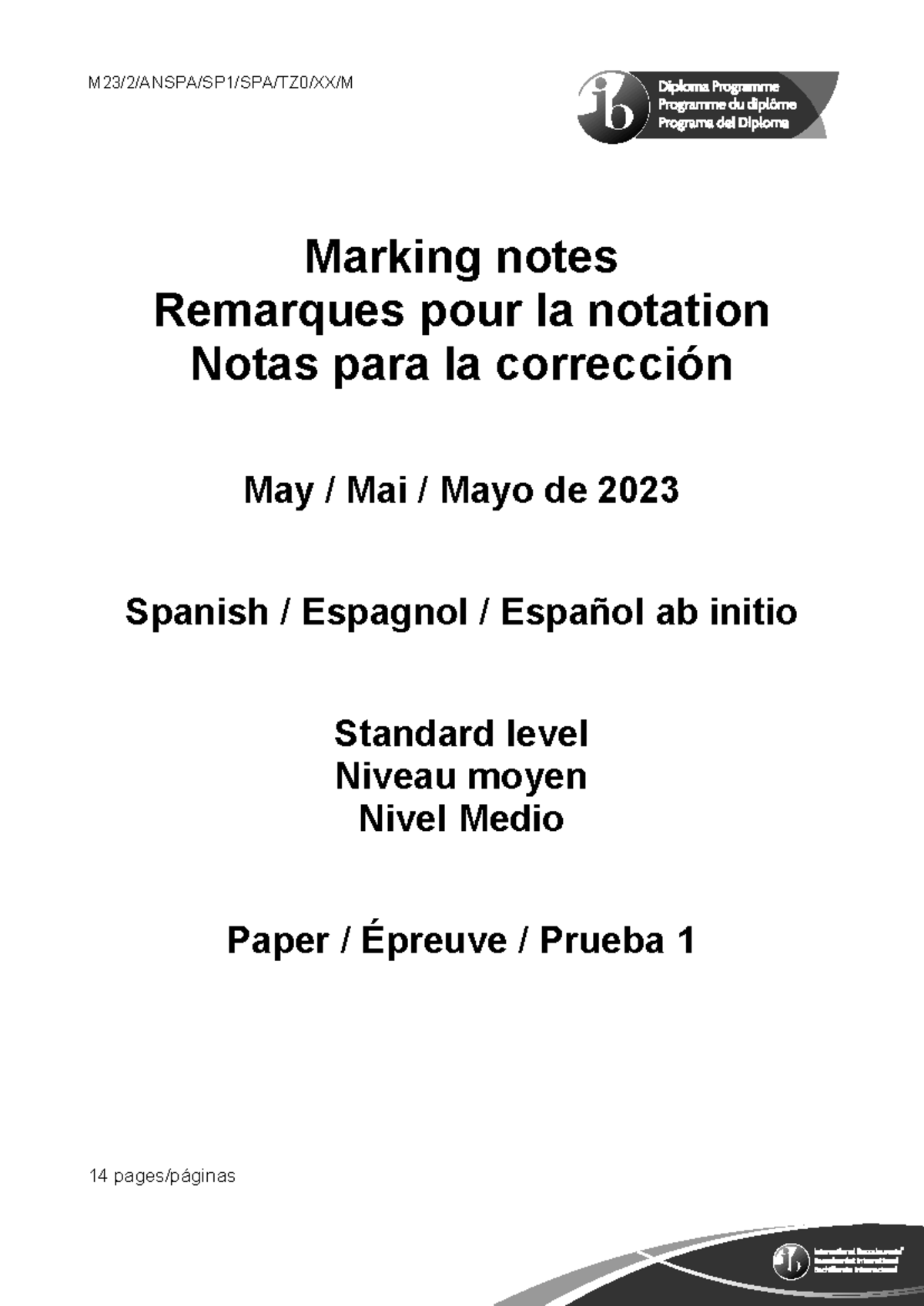 Spanish ab initio paper 1 TZ2 SL markscheme Spanish - M23/2/ANSPA/SP1 ...