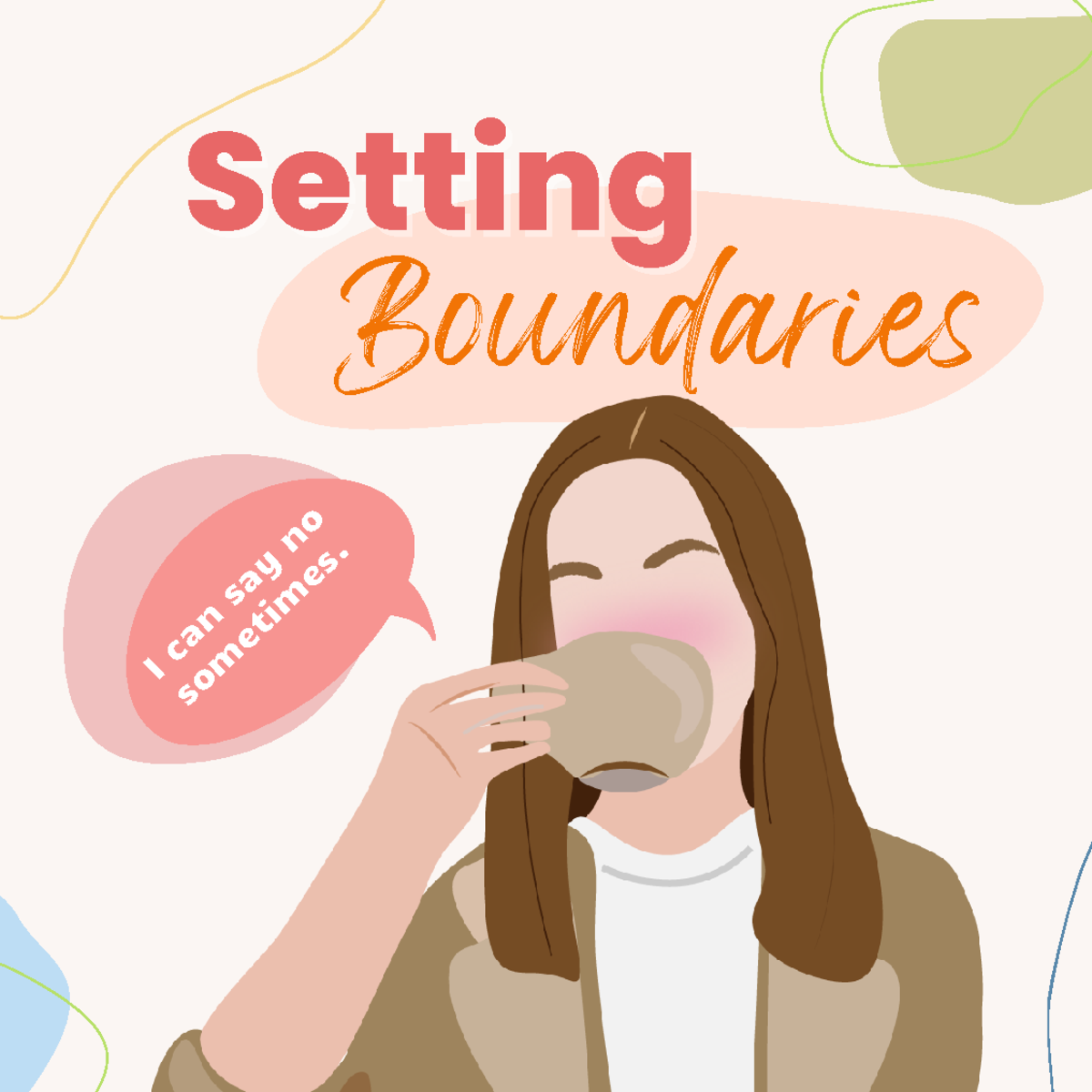 Post - Setting Boundaries - Boundaries Setting Setting I can say no ...