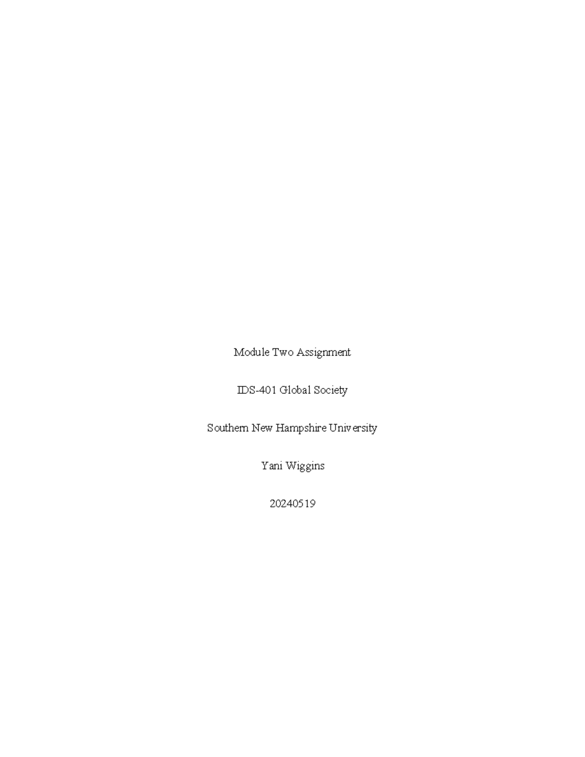 Module Two Assignment Module Two Assignment Ids 401 Global Society 5951