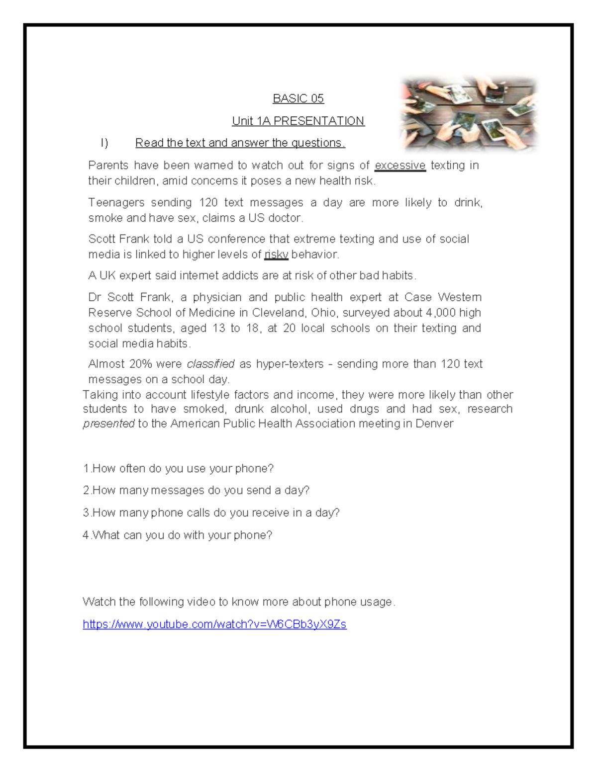 5.1.1 Basic 05 1A Presentation - BASIC 05 Unit 1A PRESENTATION I) Read ...