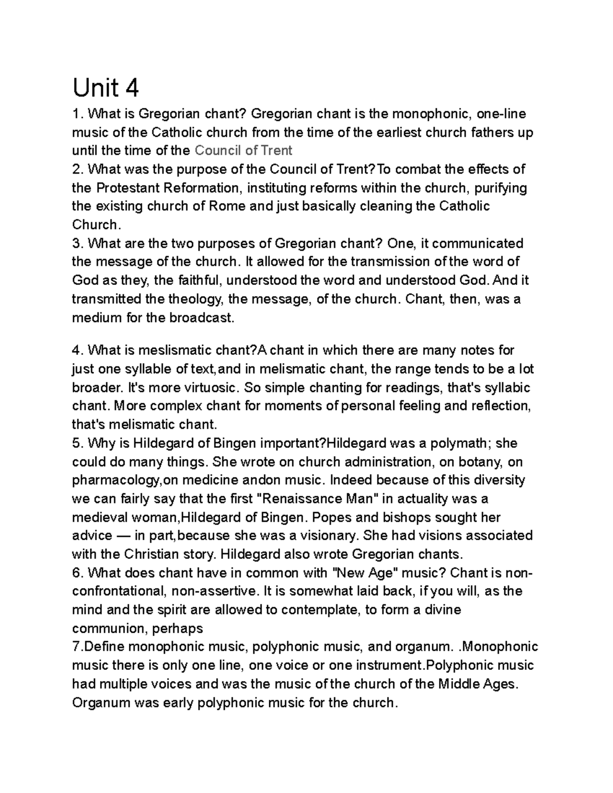 Unit 4 - Question and answers - Unit 4 What is Gregorian chant ...