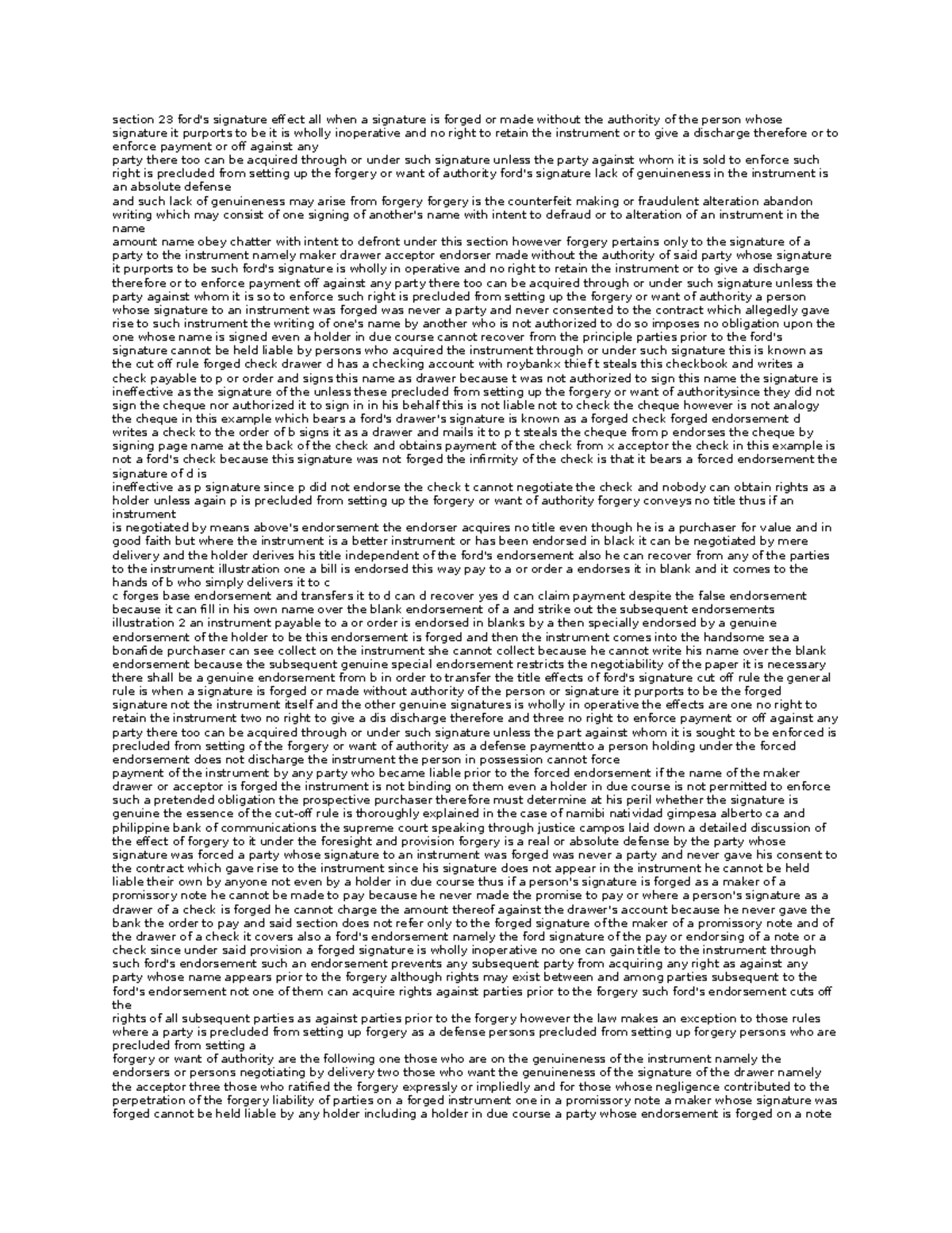 Forgery For an instrument to be negotiable, it must contain an express ...