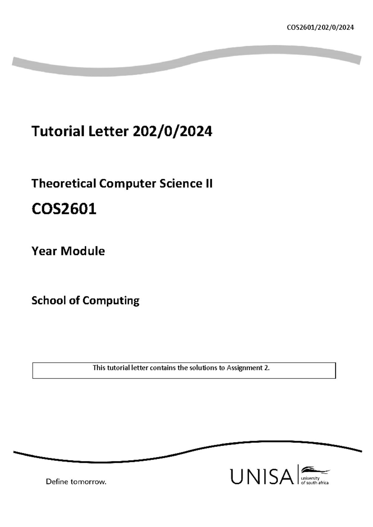 COS2601 2024 0 202 - This is a tutorial letter - COS2601/202/0 ...