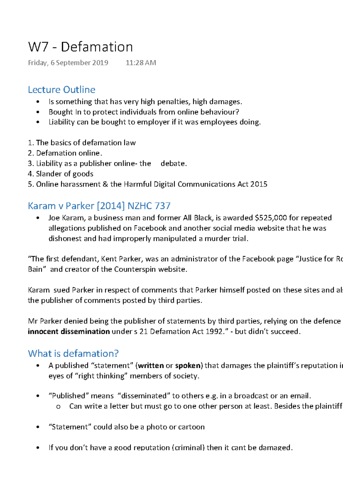 Week 7 - Defamation - Warning: TT: undefined function: 32 Lecture Outline Is something that has ...