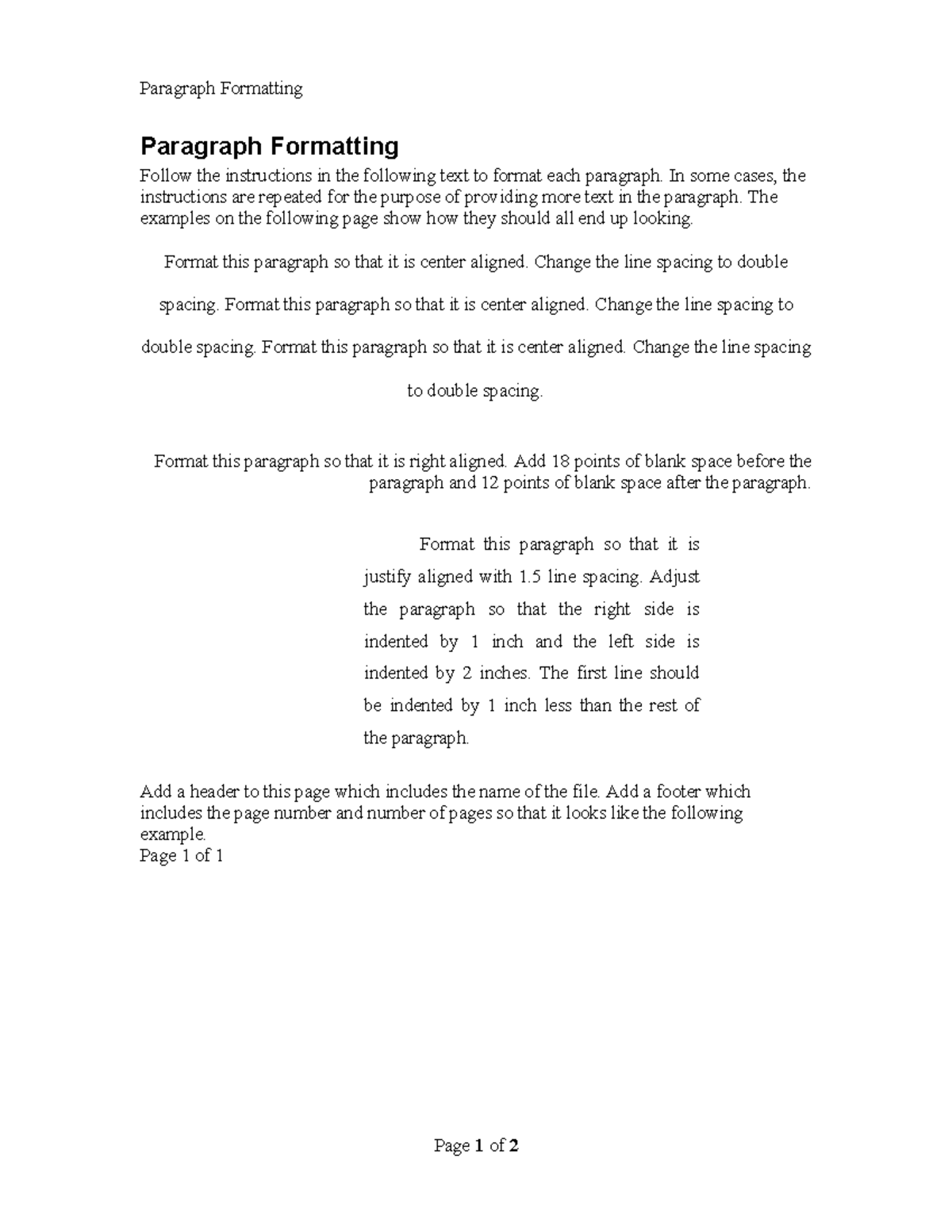 Paragraph Formatting 1 - Paragraph Formatting Paragraph Formatting ...