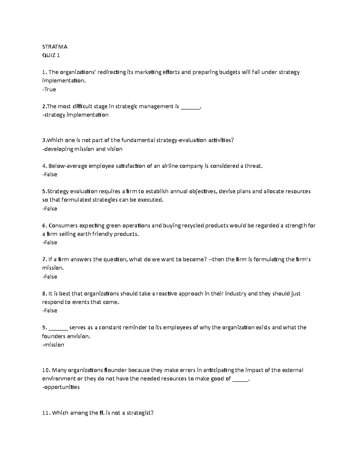 Quiz 1 Midterm Stratma - This is a practice material done by a student and we cannot guarantee ...