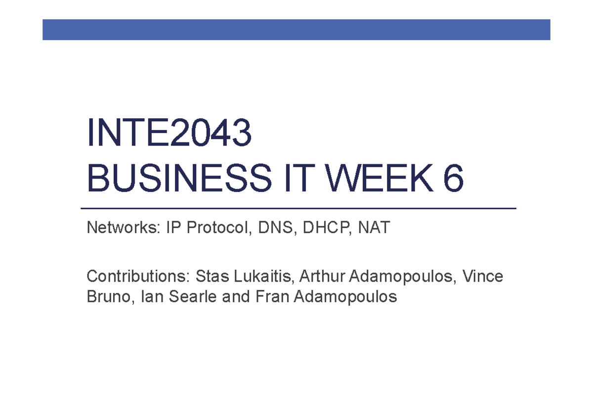 2043 2020s1 WK6 BIT Networks-v2-1slideperpg - INTE BUSINESS IT WEEK 6 ...