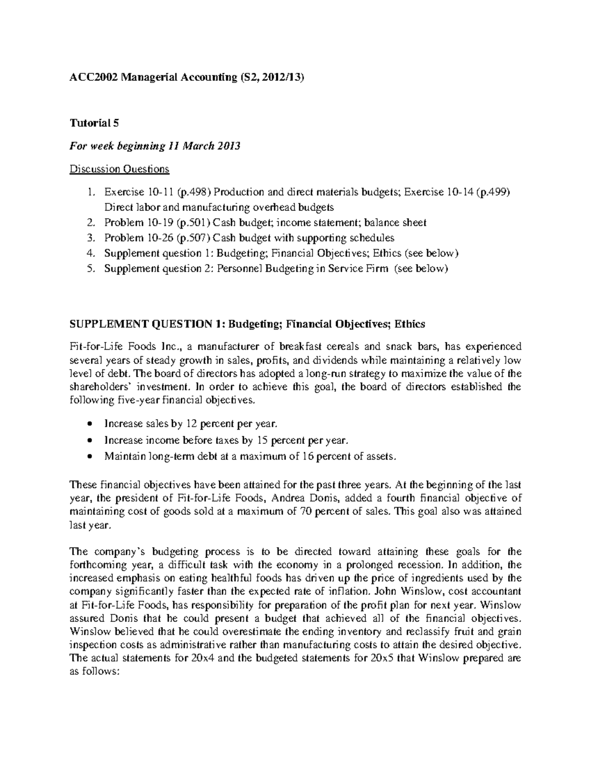 Tutorial 5 S2 2012-13 Budgeting - ACC2002 Managerial Accounting (S2 ...