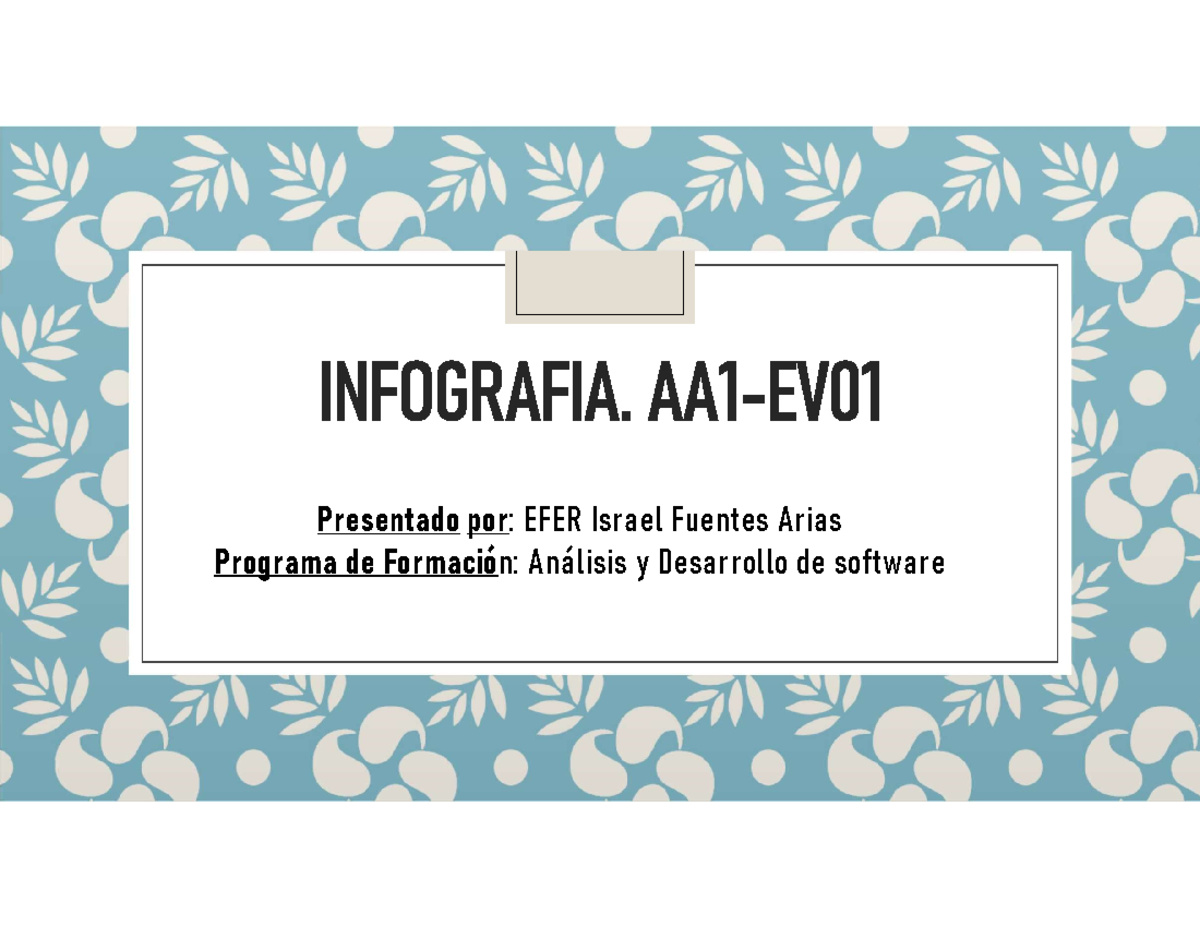 SENA AA1-EVO1 - Este trabajo de la Infografía es realizado po el ...