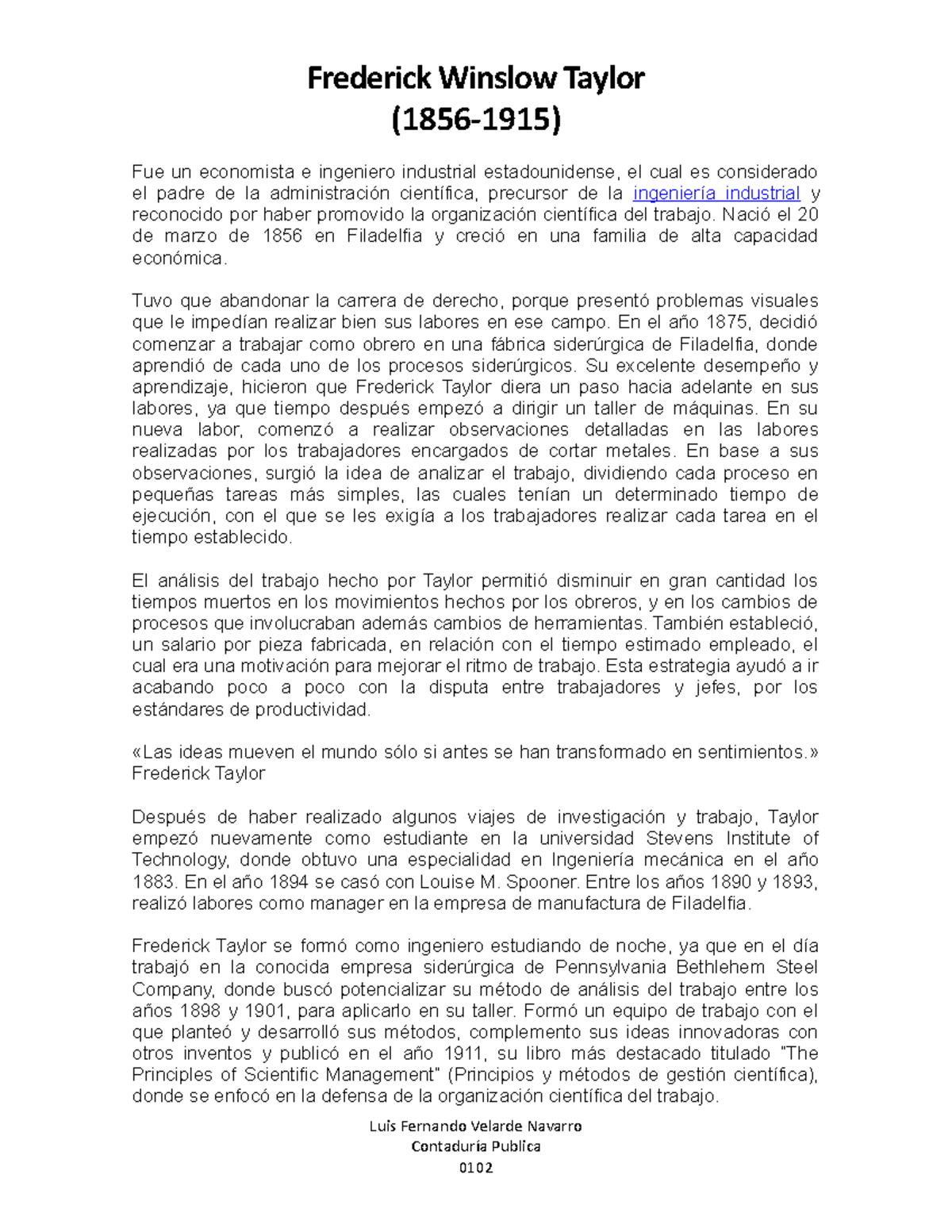 Frederick Taylor W - biografia - Frederick Winslow Taylor (1856-1915 ...