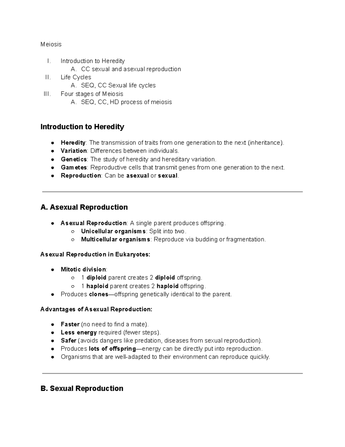 Bio lecture 11 notes - Meiosis I. Introduction to Heredity A. CC sexual ...