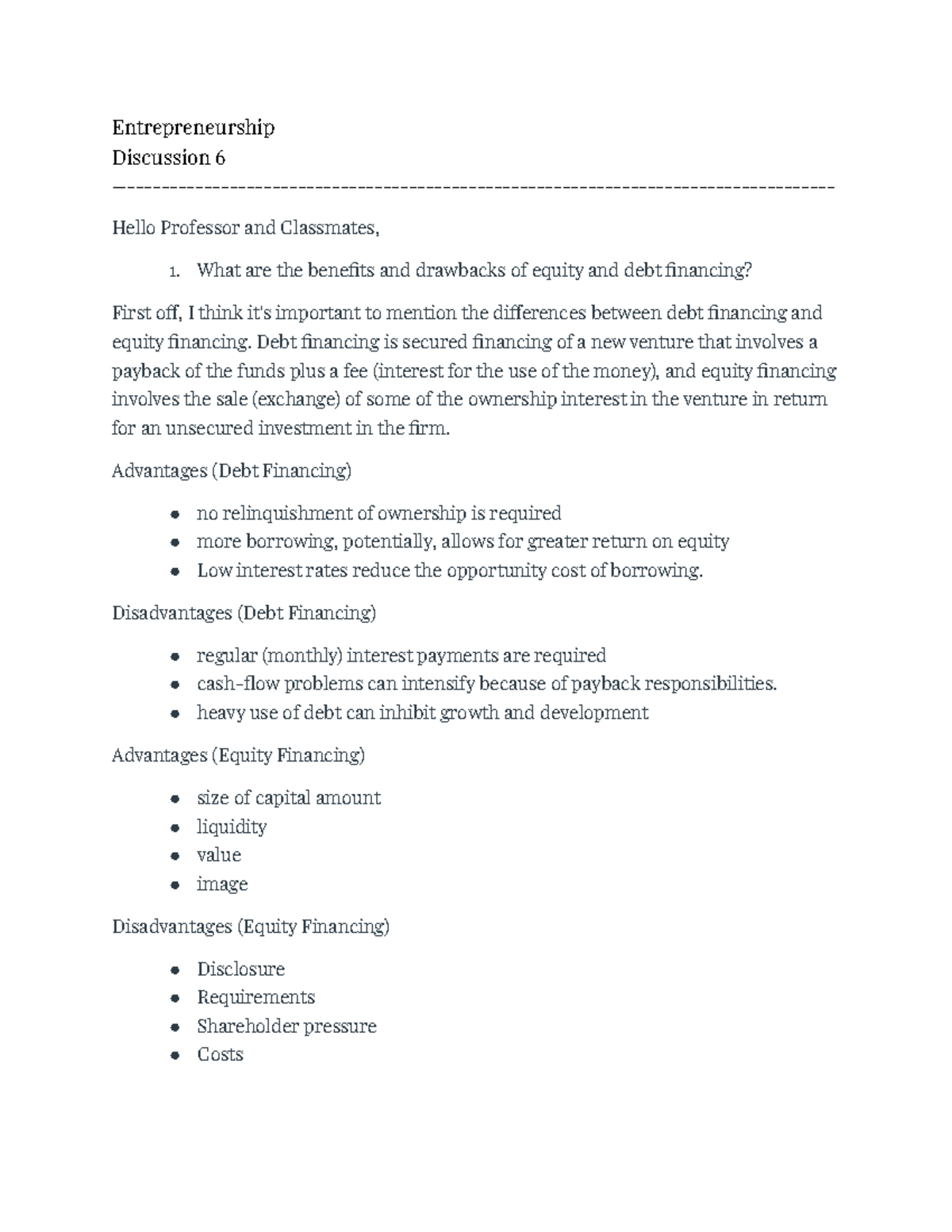 Entrepreneurship Discussion 6 - Entrepreneurship Discussion 6 —- Hello ...