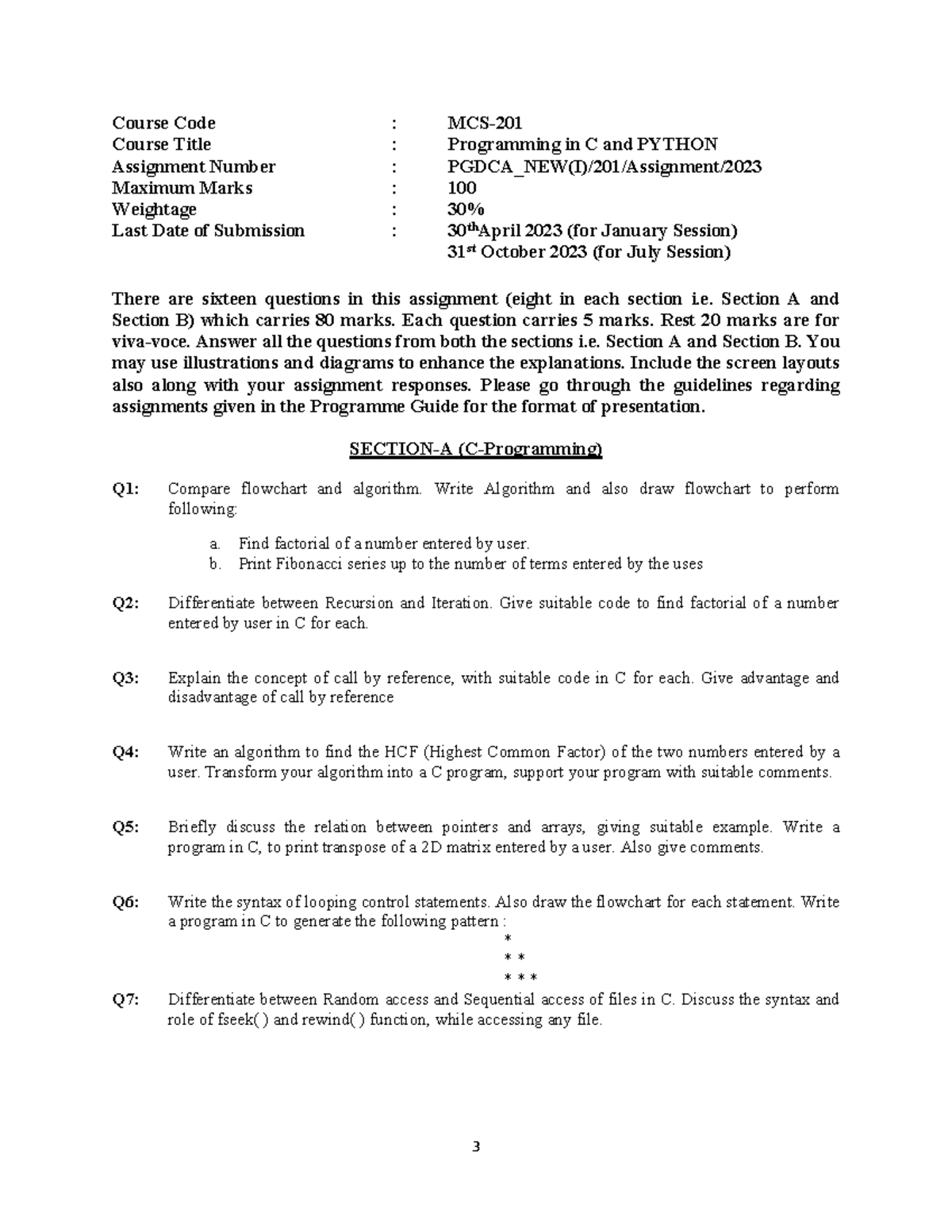 MCS-201 - 3 Course Code : MCS- Course Title : Programming in C and PYTHON Assignment Number ...