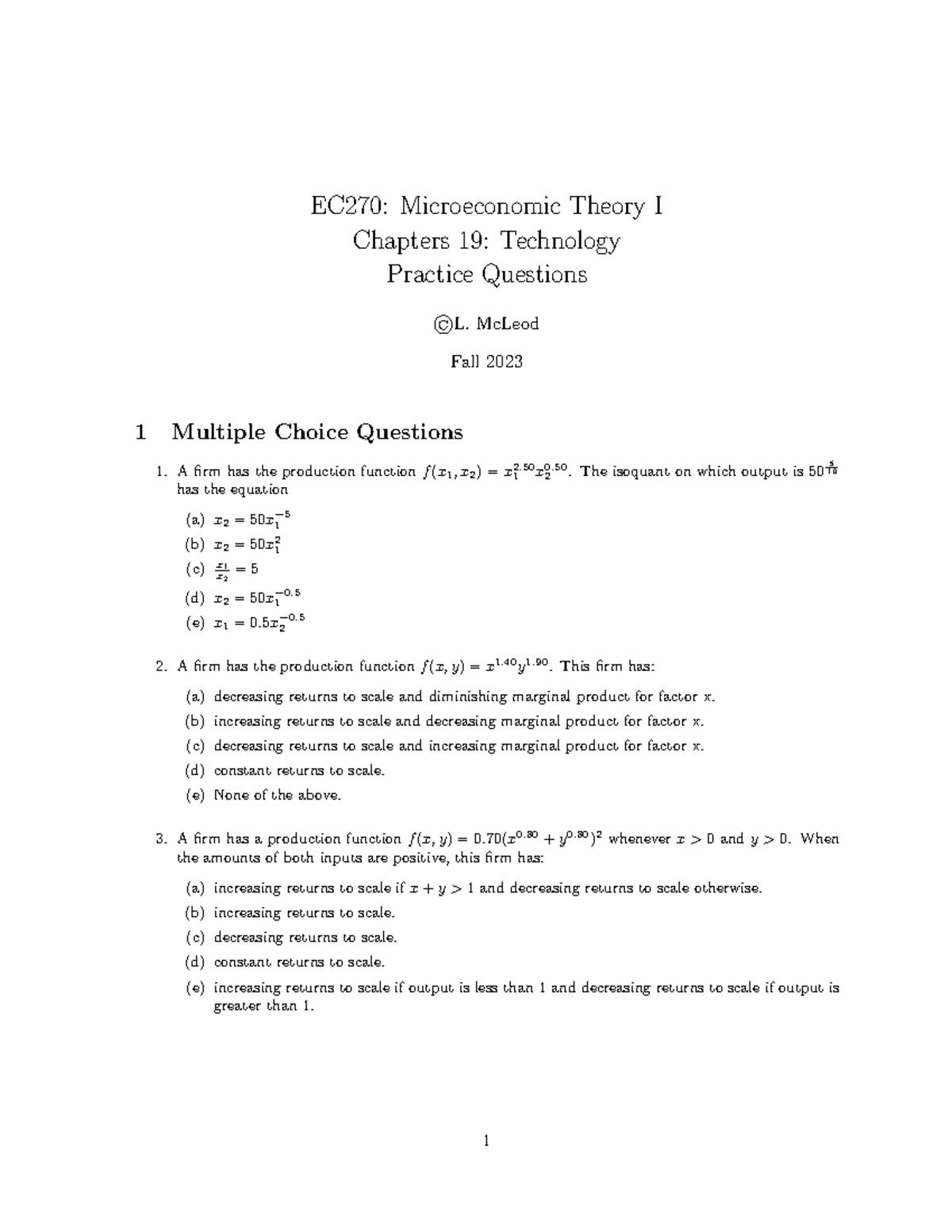 CH19 Practice Questions - EC270: Microeconomic Theory I Chapters 19: Technology Practice ...