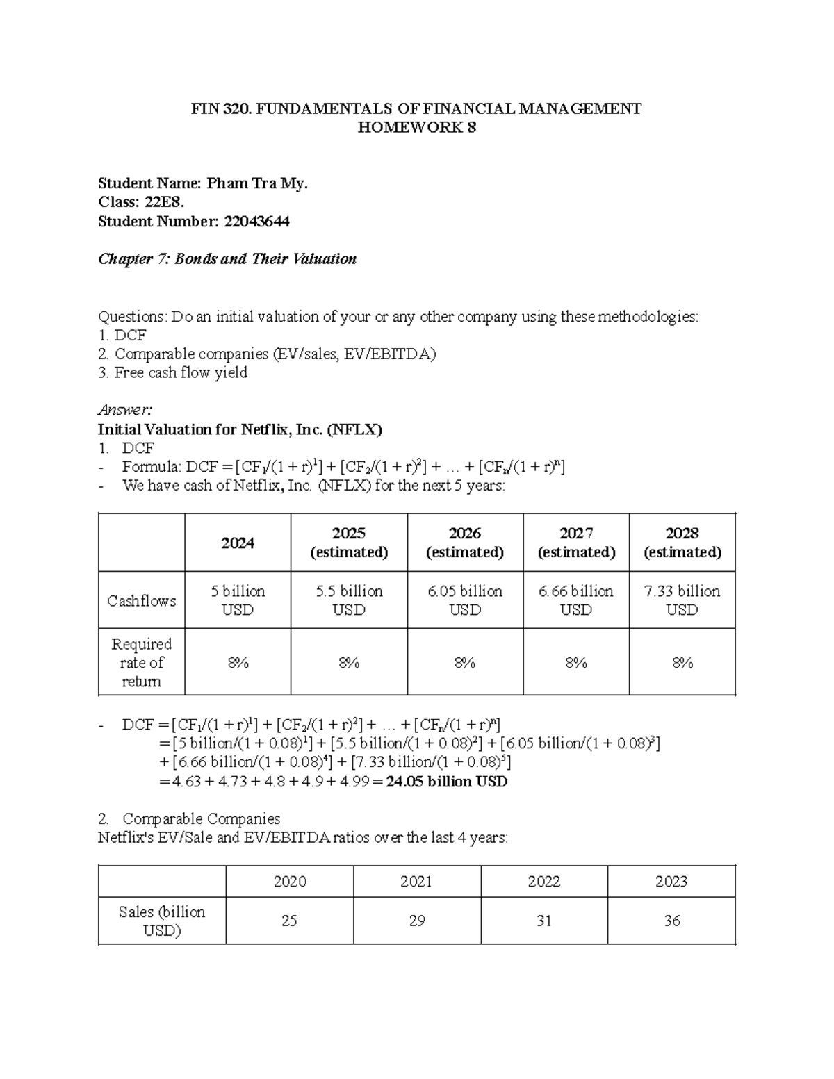 FIN 320 - HW 8 - fin320 - FIN 320. FUNDAMENTALS OF FINANCIAL MANAGEMENT HOMEWORK 8 Student Name ...