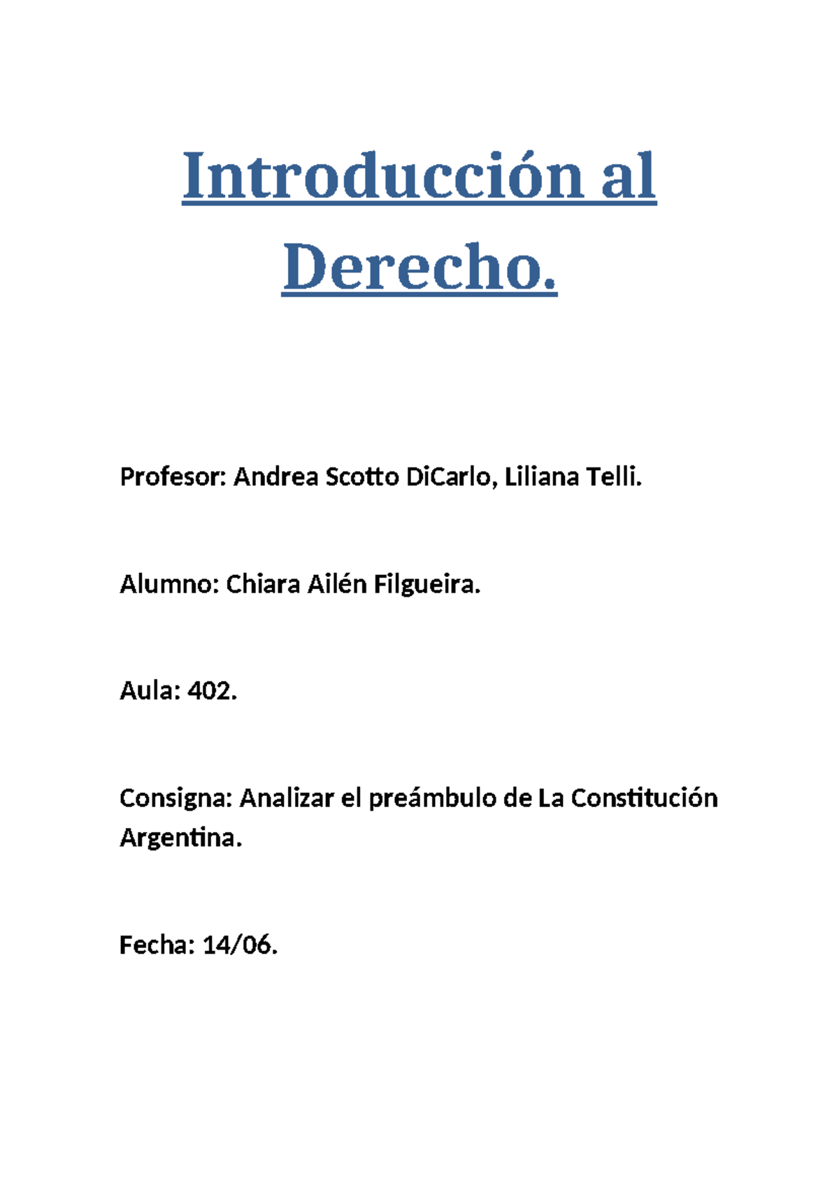 Introducción al Derecho - Profesor: Andrea Scotto DiCarlo, Liliana ...