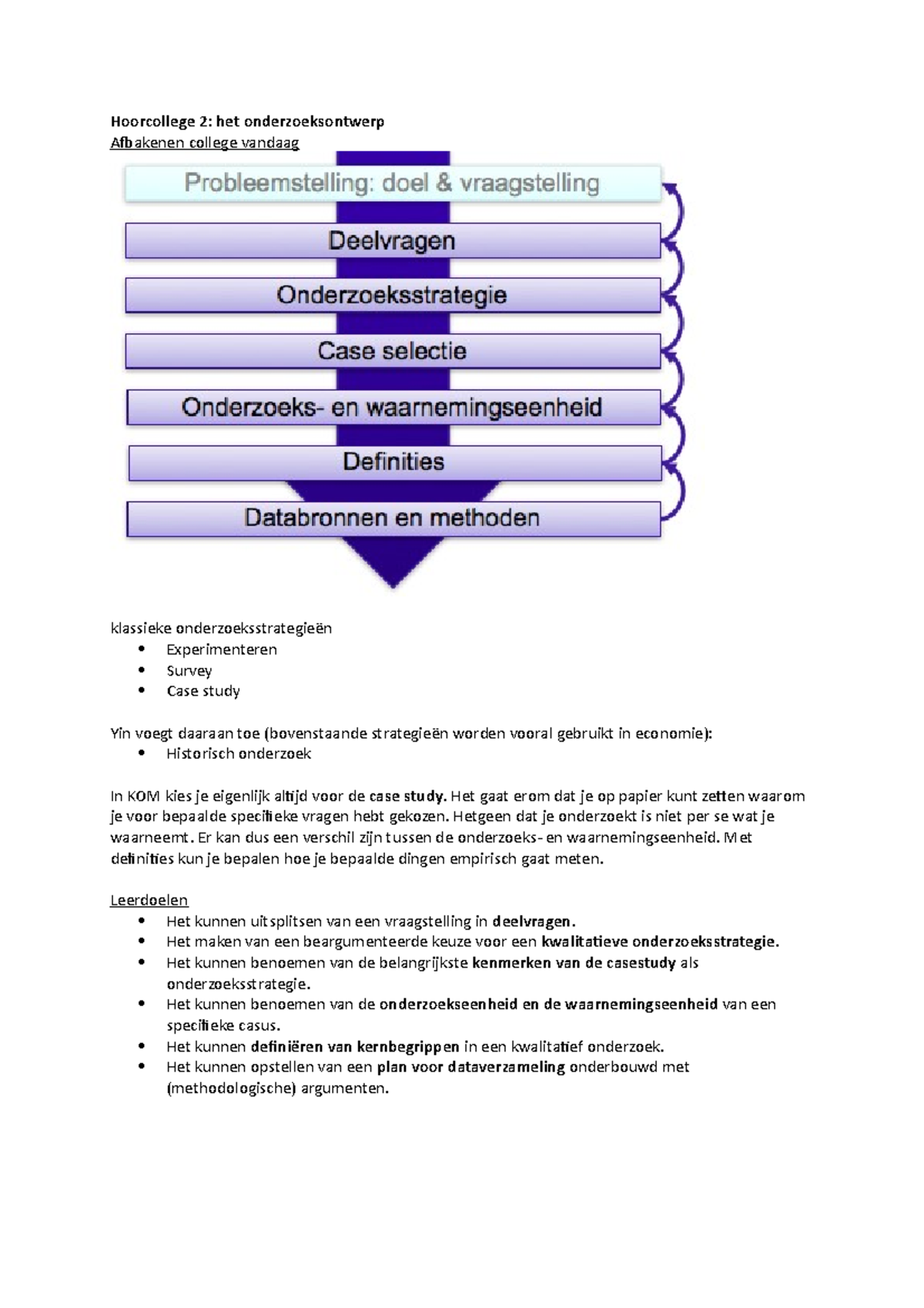 Kwalitatief onderzoeks methodologie 2 - Hoorcollege 2: het ...