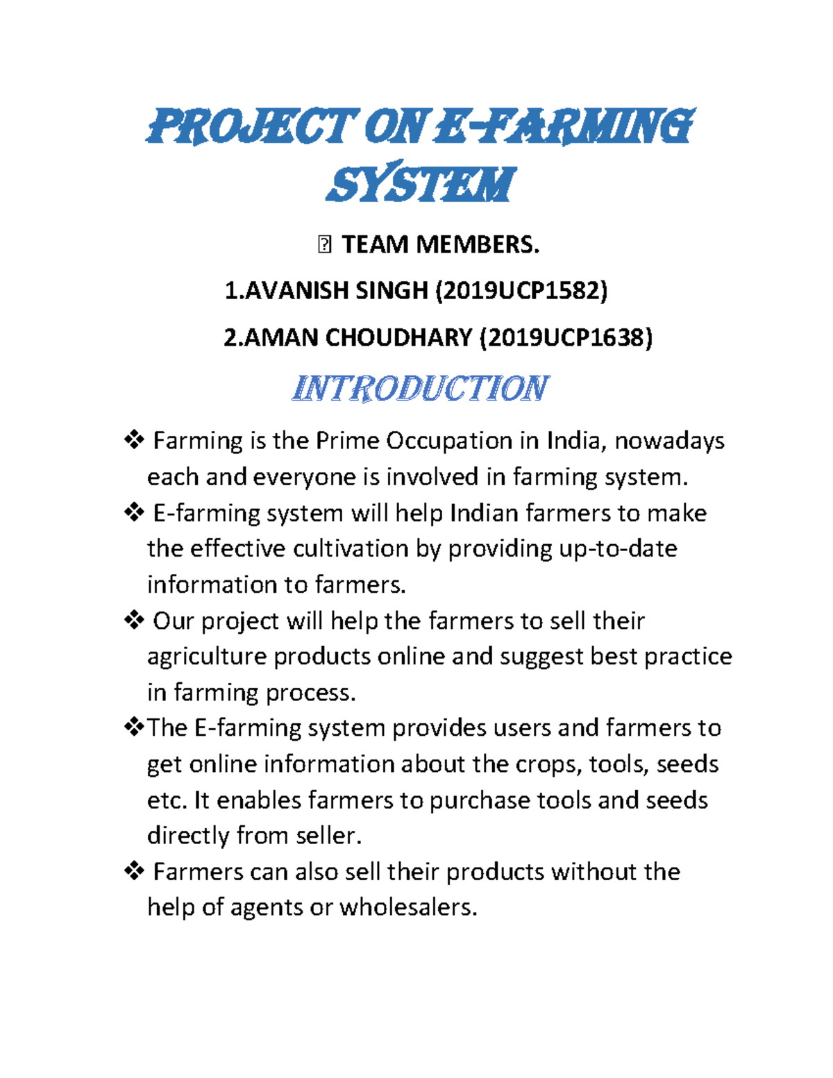 Avanishsinghdbmsprojecttoutiqhkc rc ehrehkrg ht hla - PROJECT ON E-FARMING SYSTEM TEAM MEMBERS ...