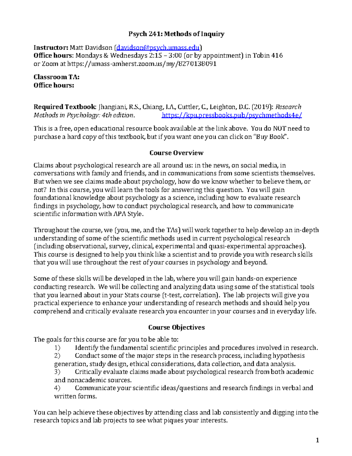 241 Methods Syllabus - Psych 241: Methods of Inquiry Instructor: Matt ...