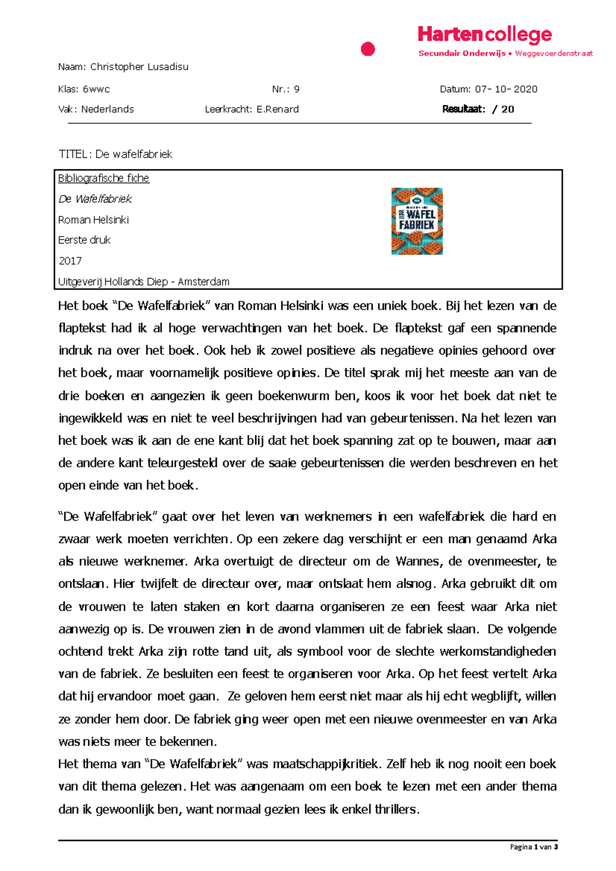 Leesverslag ned - Naam: Christopher Lusadisu Klas: 6wwc Nr.: 9 Datum ...