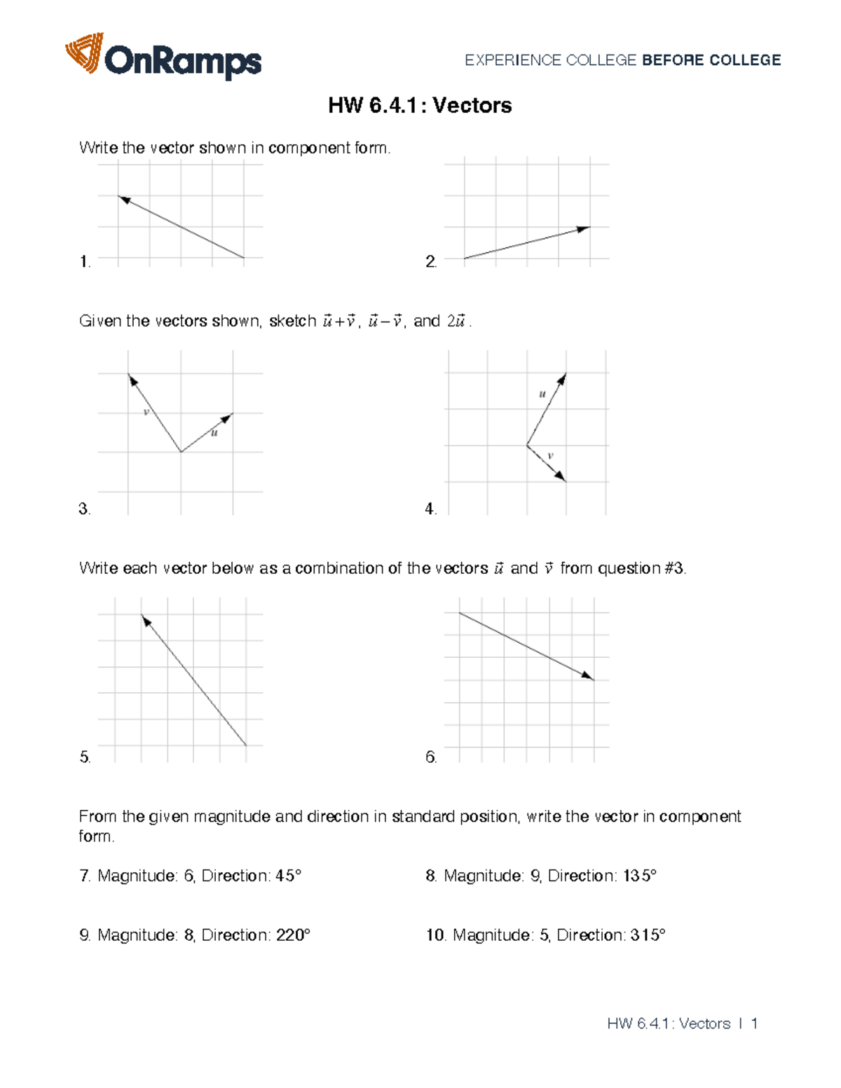 HW 6.4.1 Vectors - Yessir - HW 6.4: Vectors Write the vector shown in ...