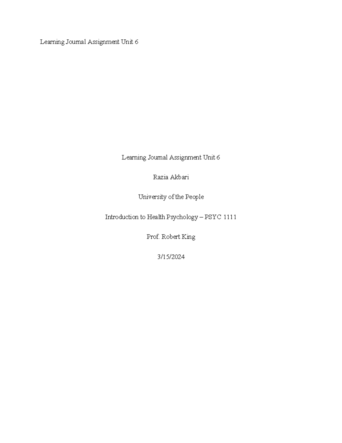 Learning Journal Assignment Unit 6 PSYC 1111 - Learning Journal ...