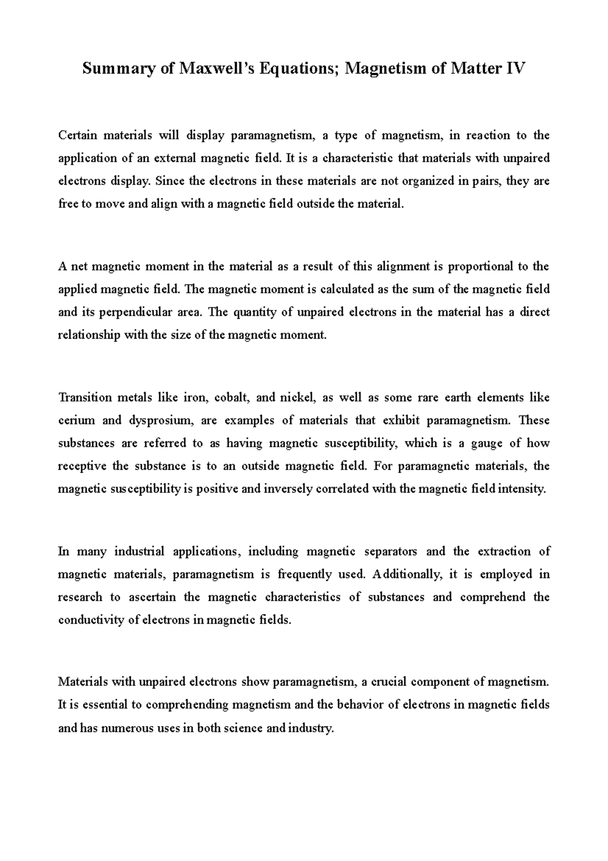 Summary of Maxwell’s Equations; Magnetism of Matter 4 - It is a ...