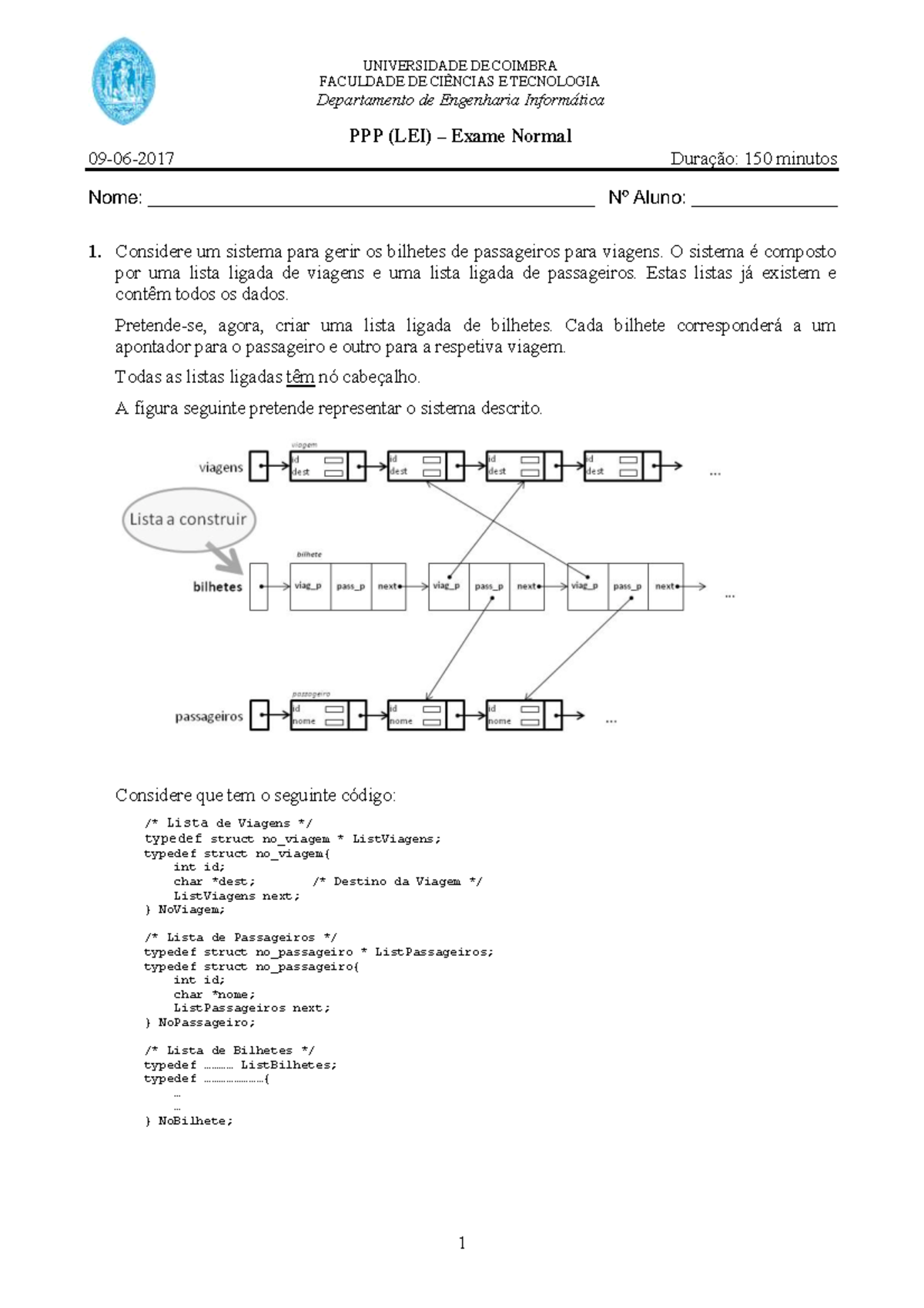 Exame Normal v2 - .Olá - UNIVERSIDADE DE COIMBRA FACULDADE DE CIÊNCIAS ...