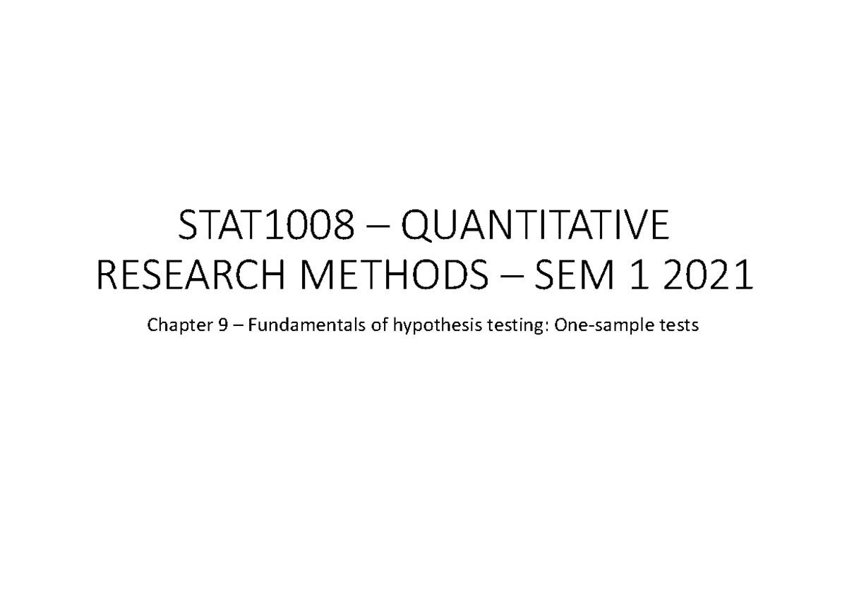 Chapter 9 Hypothesis Testing One Sample Tests Stat1008