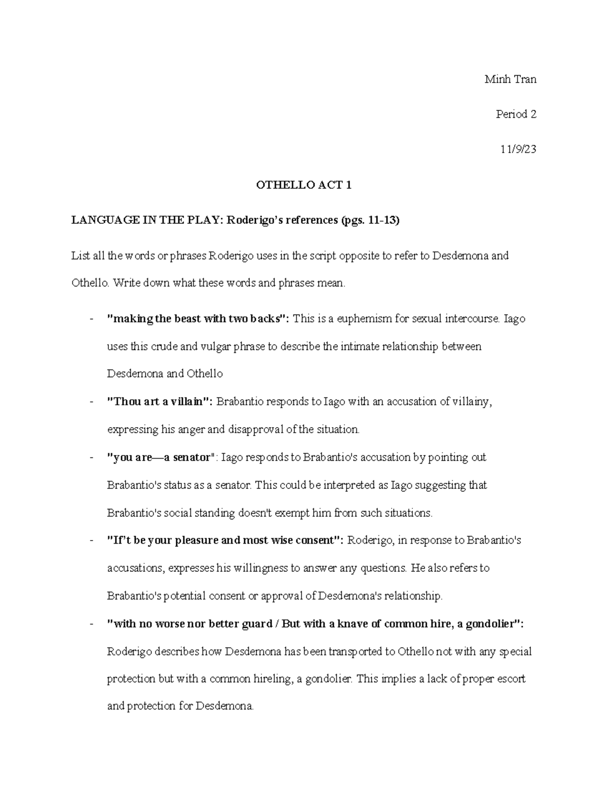 Othello Act 1 - Minh Tran Period 2 11/9/ OTHELLO ACT 1 LANGUAGE IN THE ...