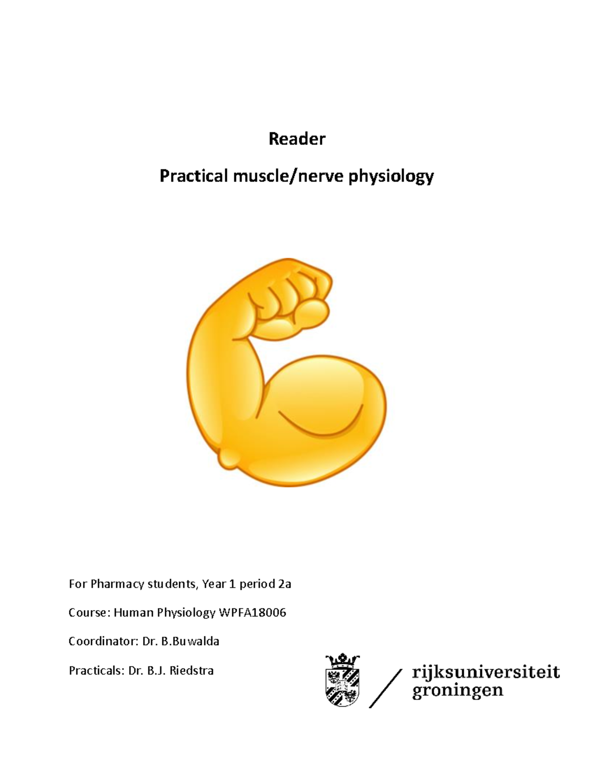 Reader Practical Biopac muscle and nerve physiology v2 - Reader Practical muscle/nerve ...