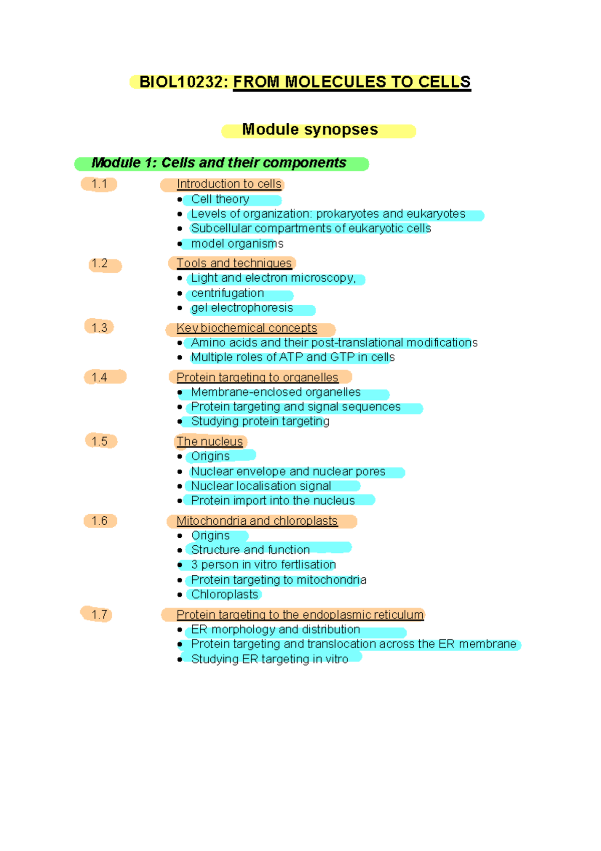Module Synopsis - BIOL10232: FROM MOLECULES TO CELLS Module synopses ...