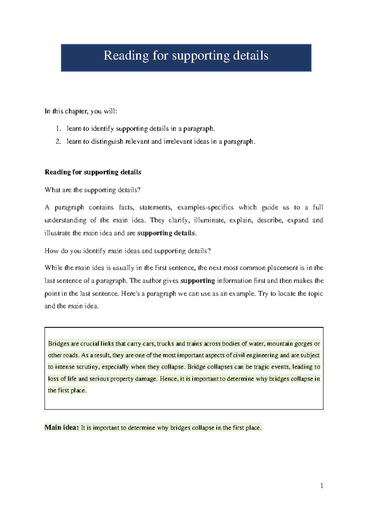 Supporting Details Exercises - In this chapter, you will: 1. learn to ...